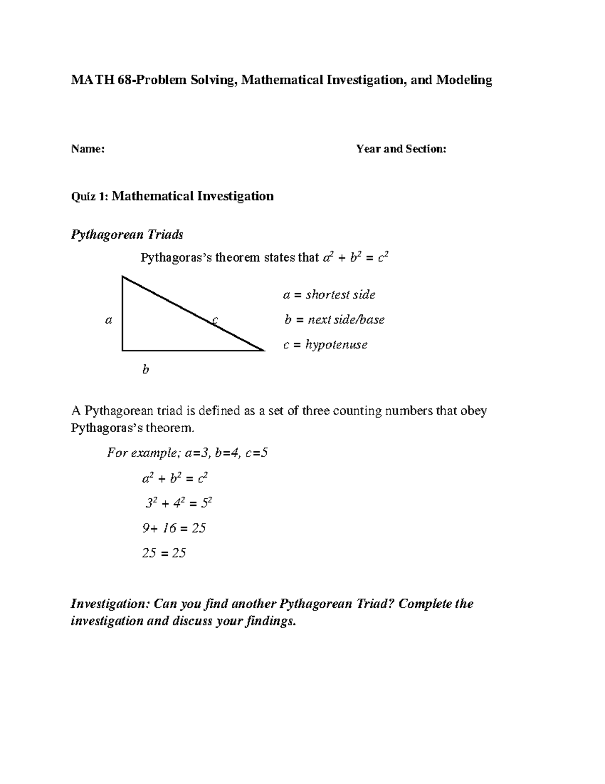 Quiz 1-Mathematical Investigation - MATH 68-Problem Solving, Mathematical Investigation, and ...