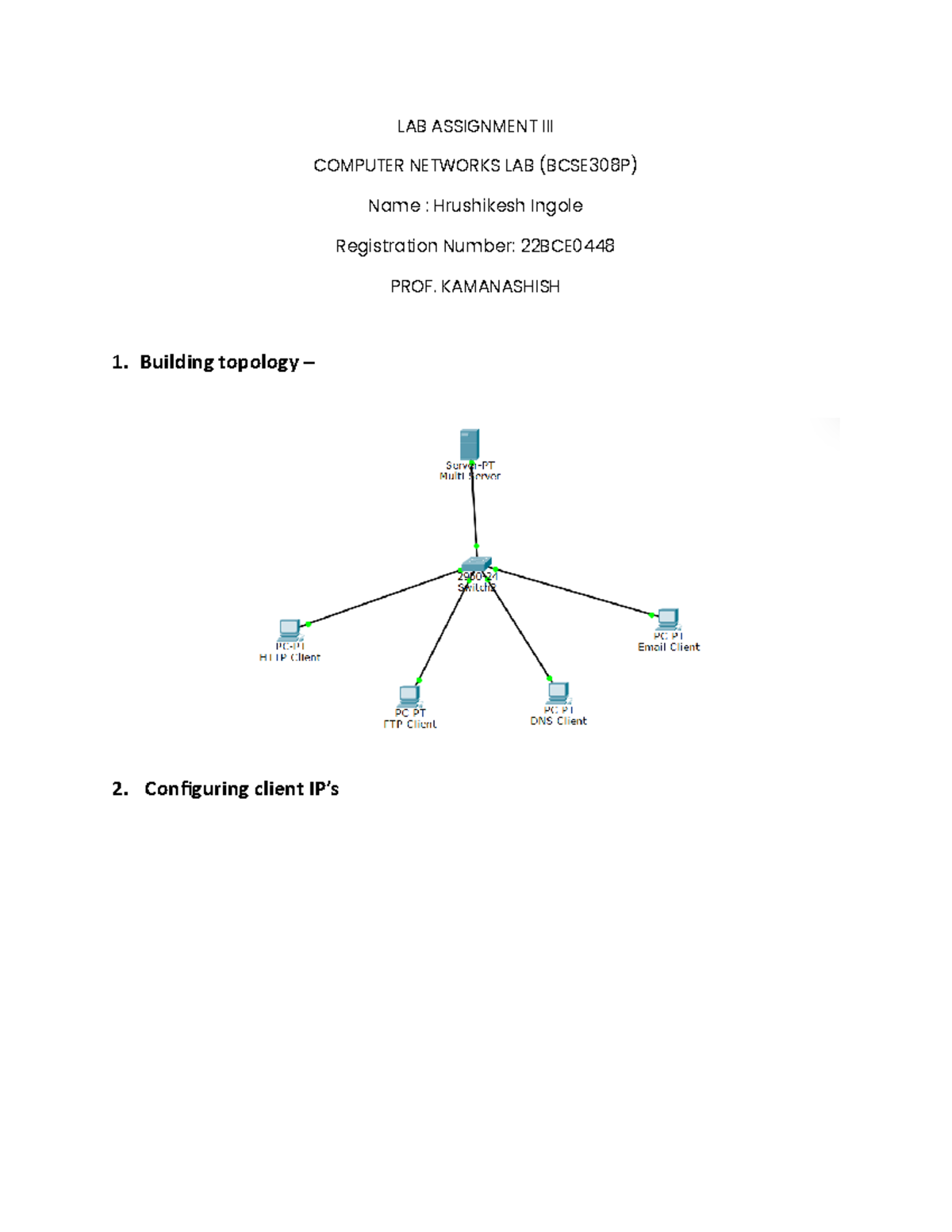 DA3 - da3 - LAB ASSIGNMENT III COMPUTER NETWORKS LAB (BCSE308P) Name ...