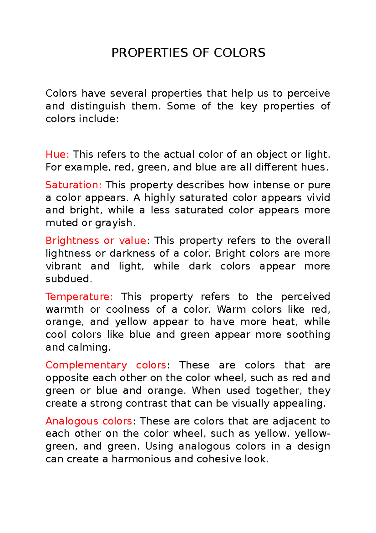 Properties OF Colors - NOTES - PROPERTIES OF COLORS Colors have several ...