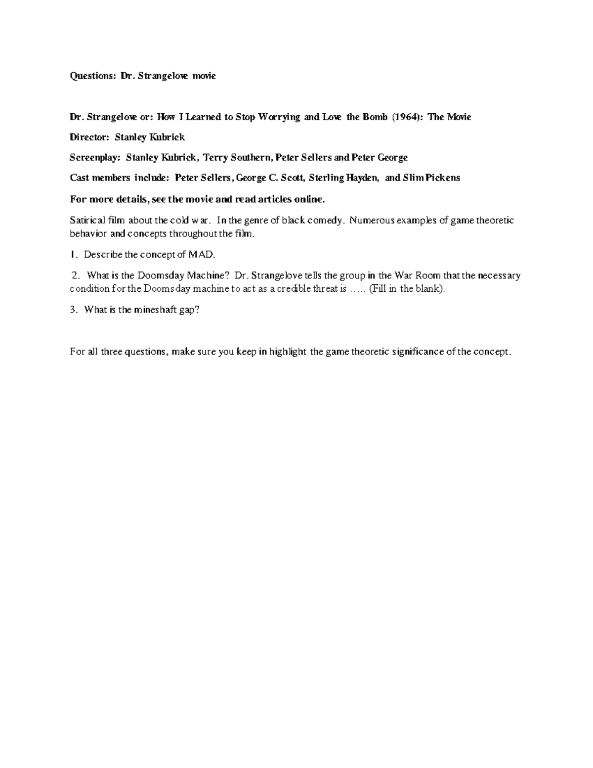 ECON3208 SP22 Knoblauch HW8 Dr Strangelove Movie - Questions: Dr ...