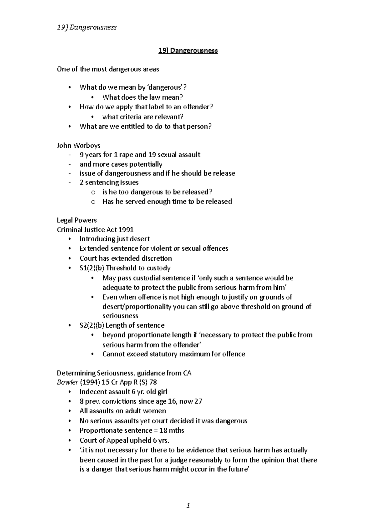 19) Dangerousness - Lecture notes 19 - 19) Dangerousness One of the ...
