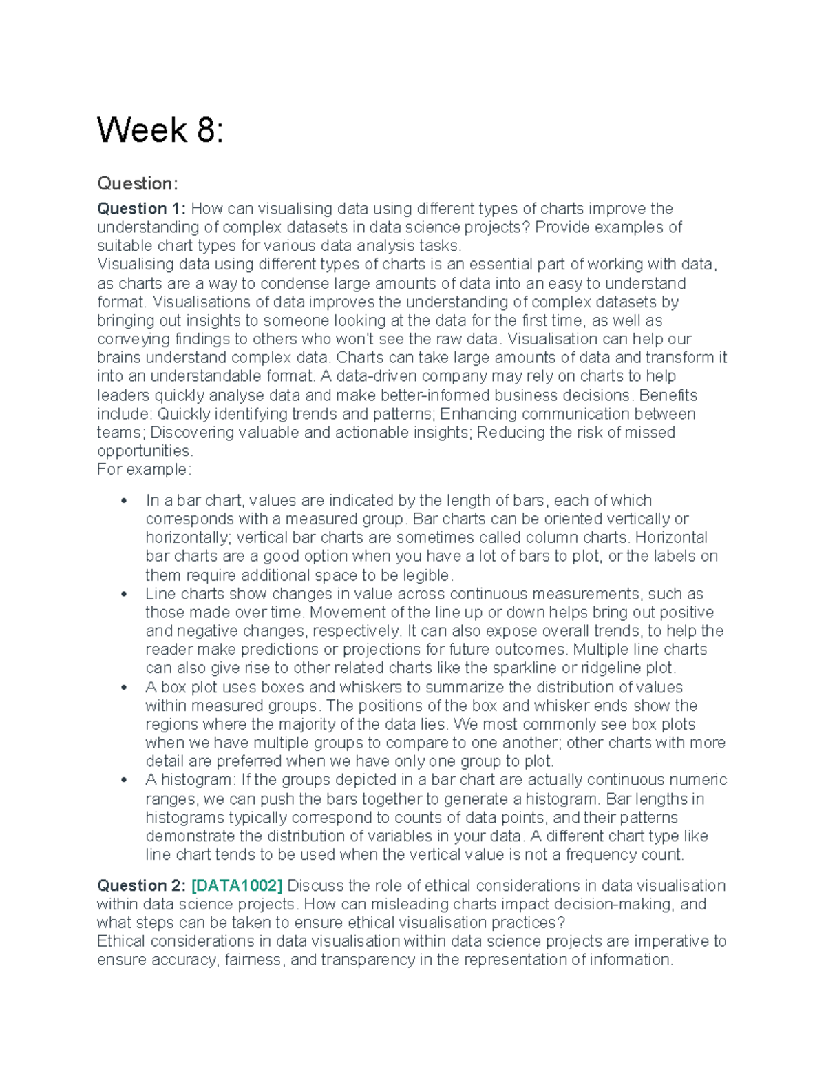 Week 8 - weekly essays - Week 8: Question: Question 1: How can visualising data using different ...