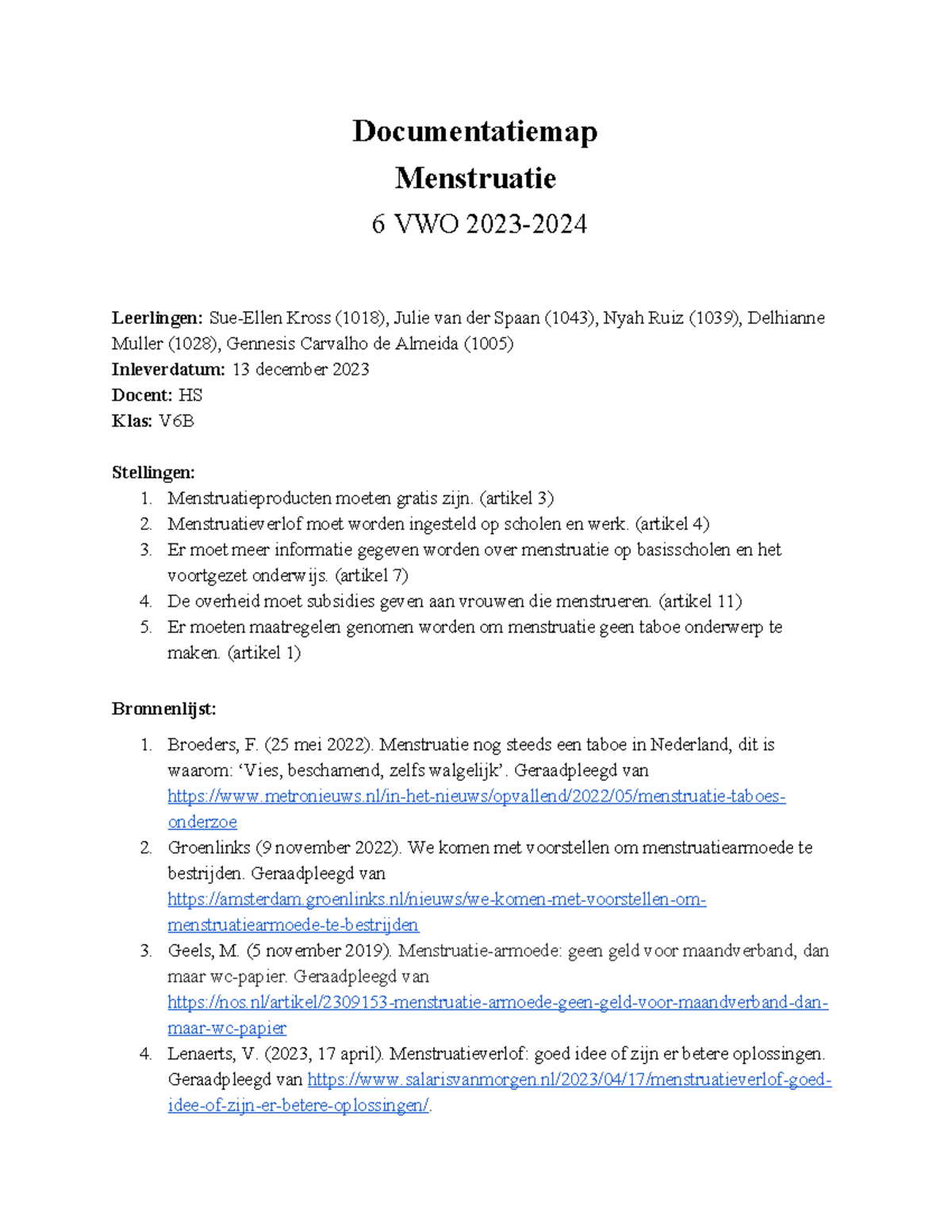 Documentatie map voorblad - Documentatiemap Menstruatie 6 VWO 2023- Leerlingen: Sue-Ellen Kross ...