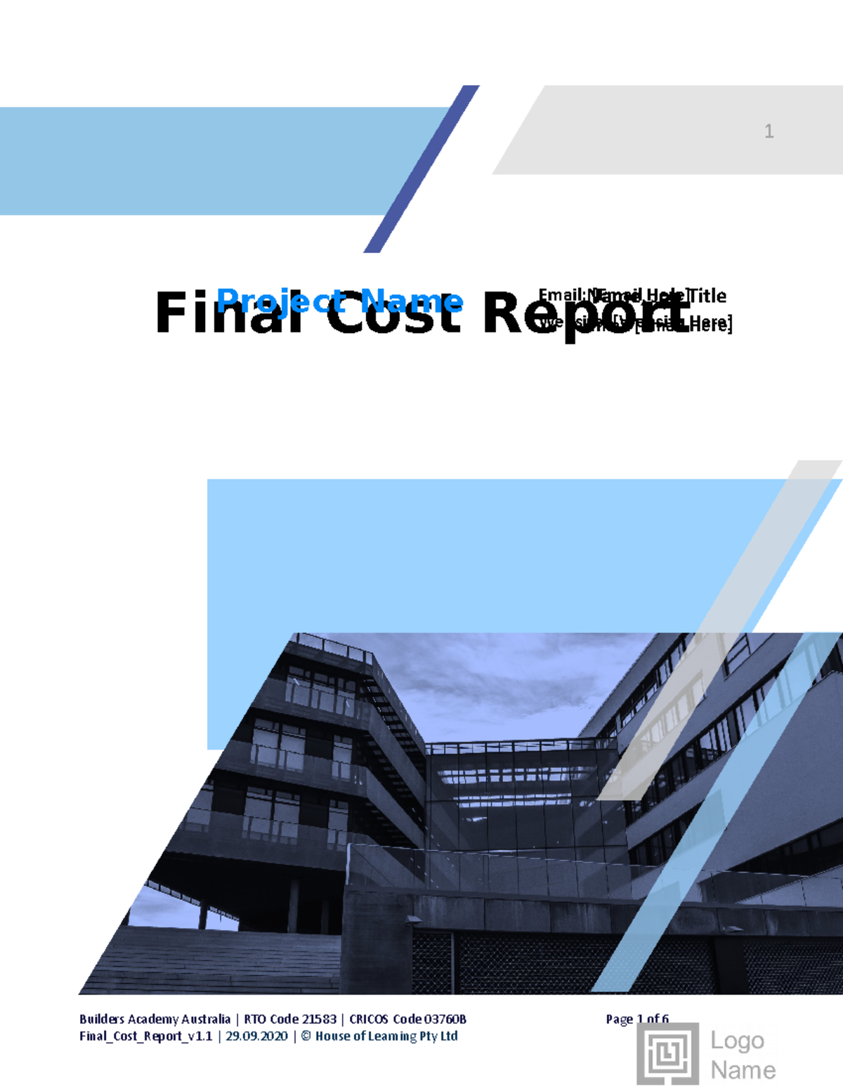 Module 3 - Project Task 1.13 - Final Cost Report - ####### Builders ...