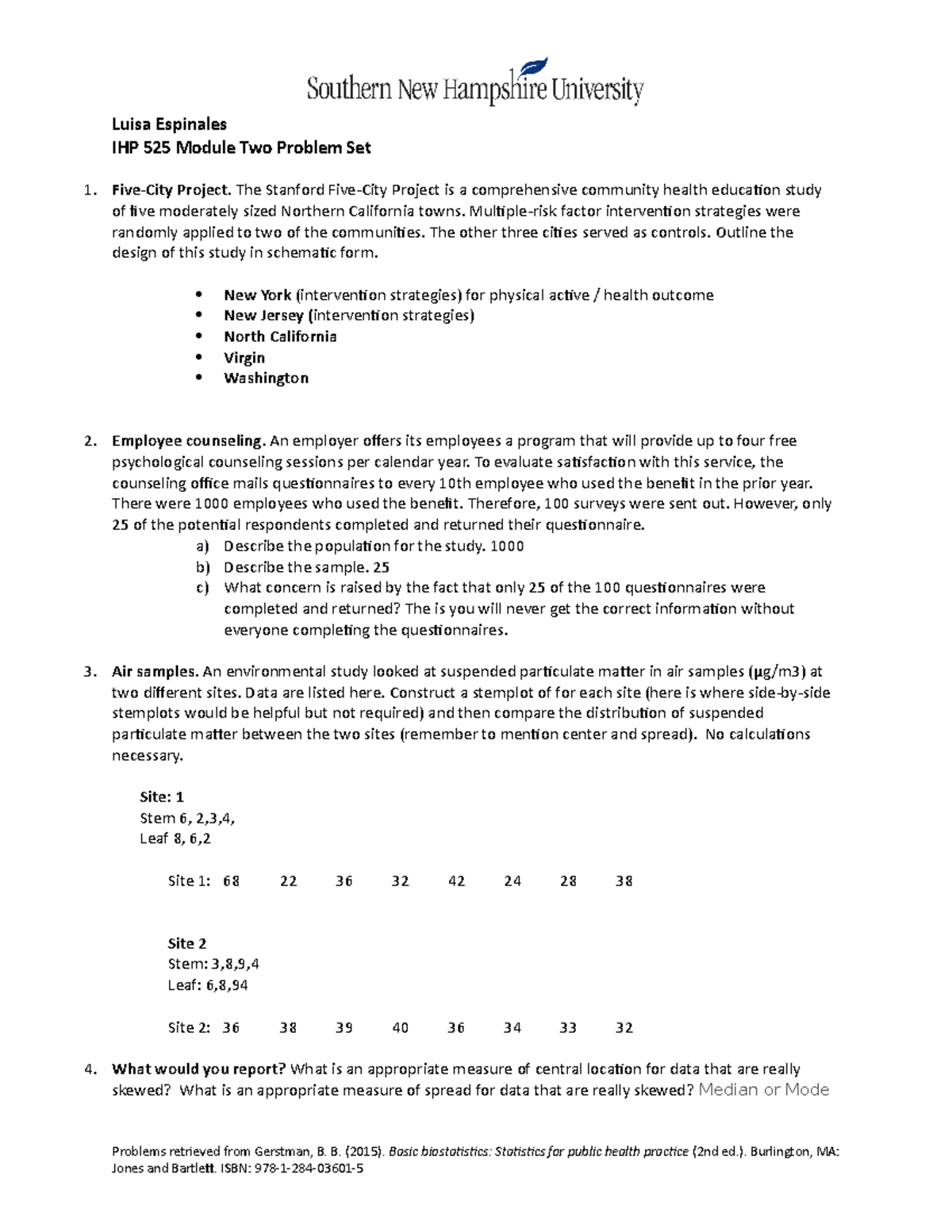 IHP 525 Module Two Problem Set updated 6 - Luisa Espinales IHP 525 ...