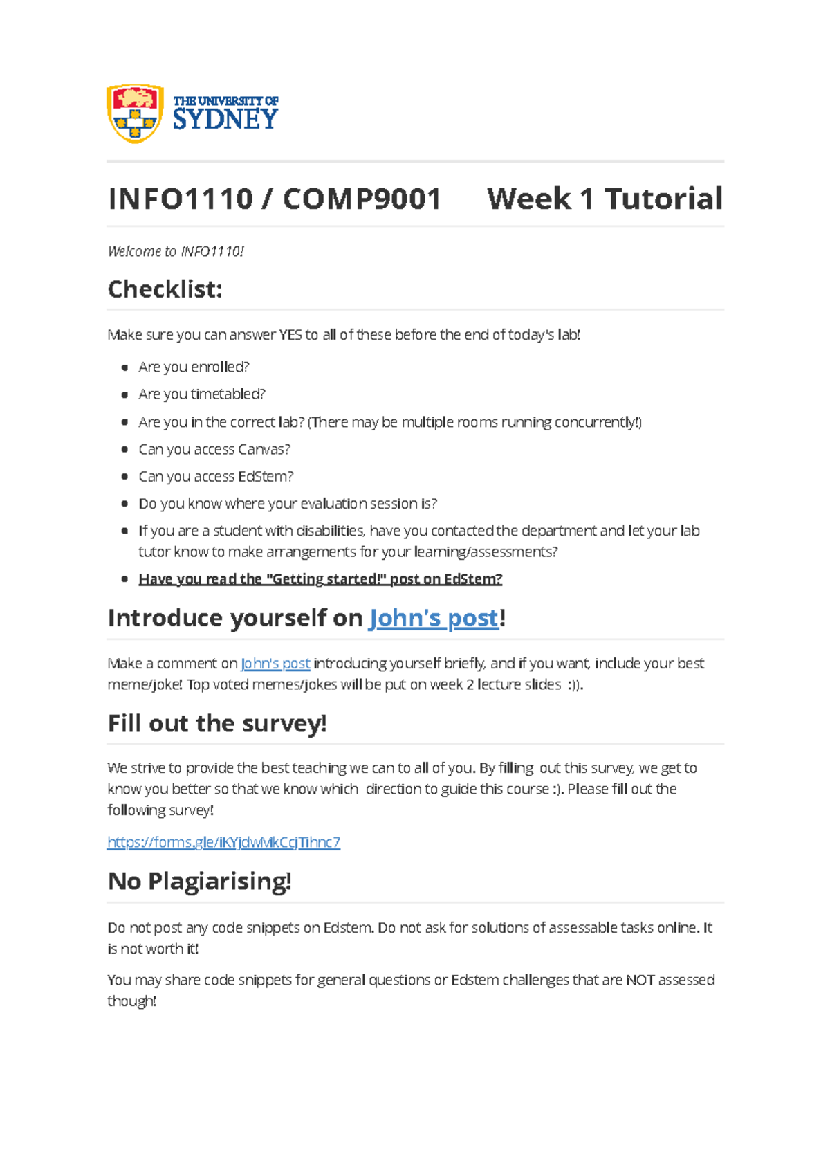 Week 1 Tutorial - INFO1110 / COMP9001 Week 1 Tutorial Welcome to INFO1110! Checklist: Make sure ...