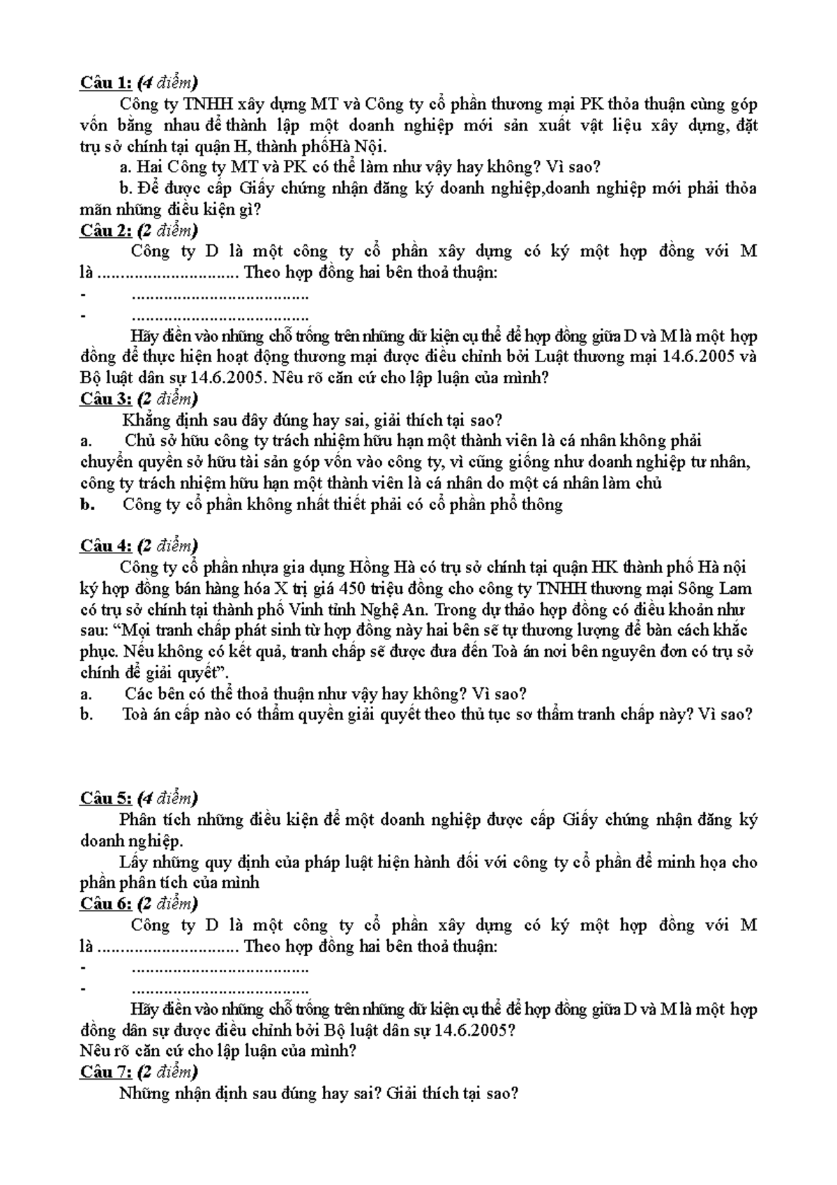 Tổng hợp đề thi thật PLKD - Câu 1: (4 điểm) Công ty TNHH xây dựng MT và Công ty cổ phần - Studocu