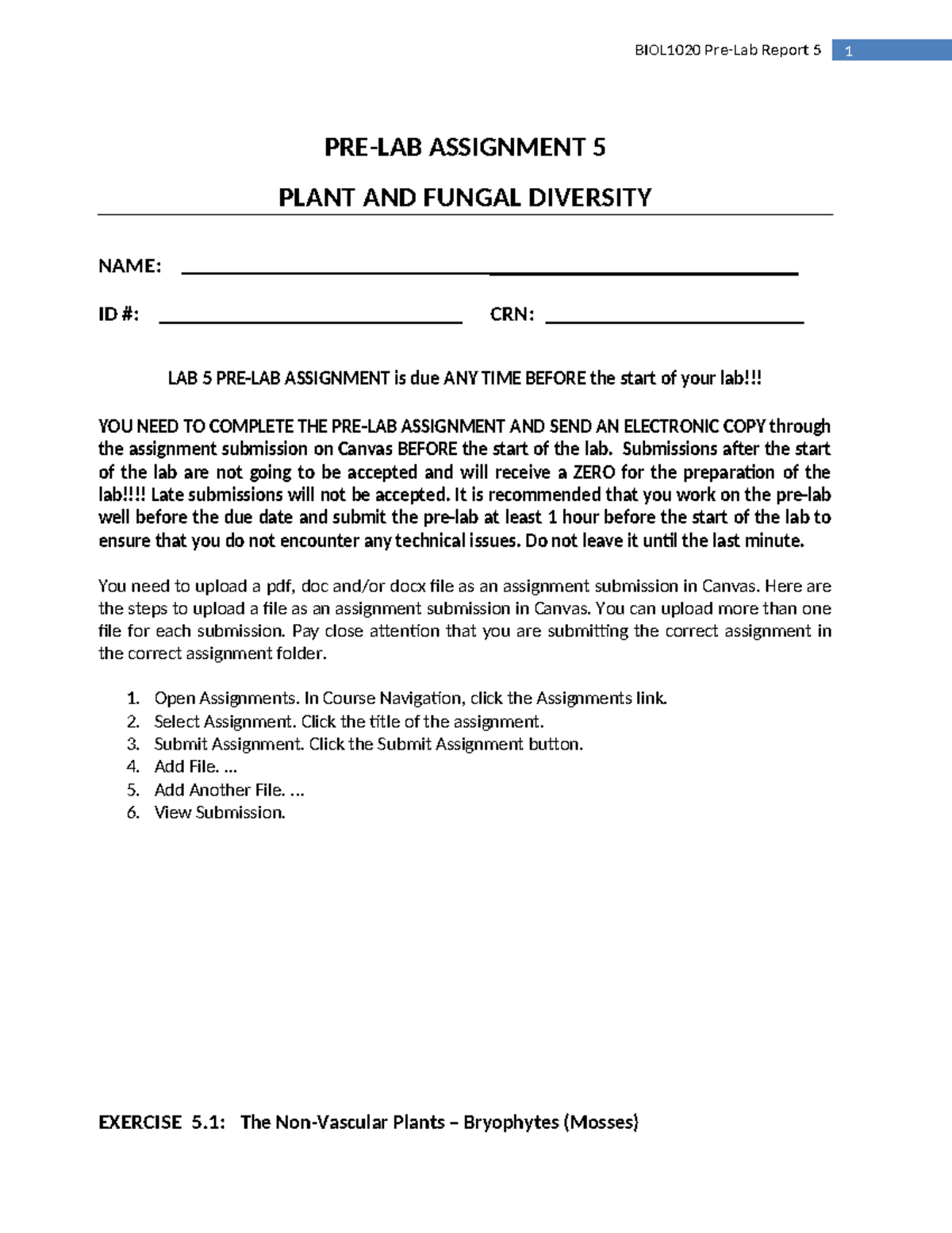 Lab 5-Pre-Lab Assignment S2024 - PRE-LAB ASSIGNMENT 5 PLANT AND FUNGAL DIVERSITY NAME: ID #: CRN ...