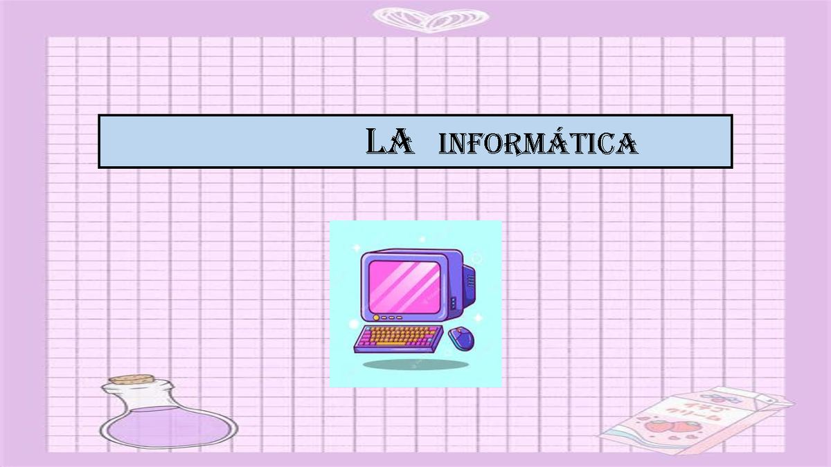Imfomatica ( - Informática - la informática ¿Qué es la etimología de la ...