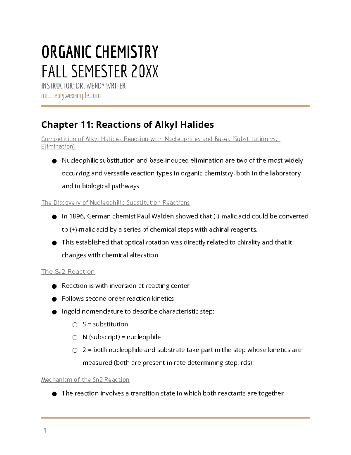 Chapter 11 notes - ORGANIC CHEMISTRY FALL SEMESTER 20XX INSTRUCTOR: DR ...
