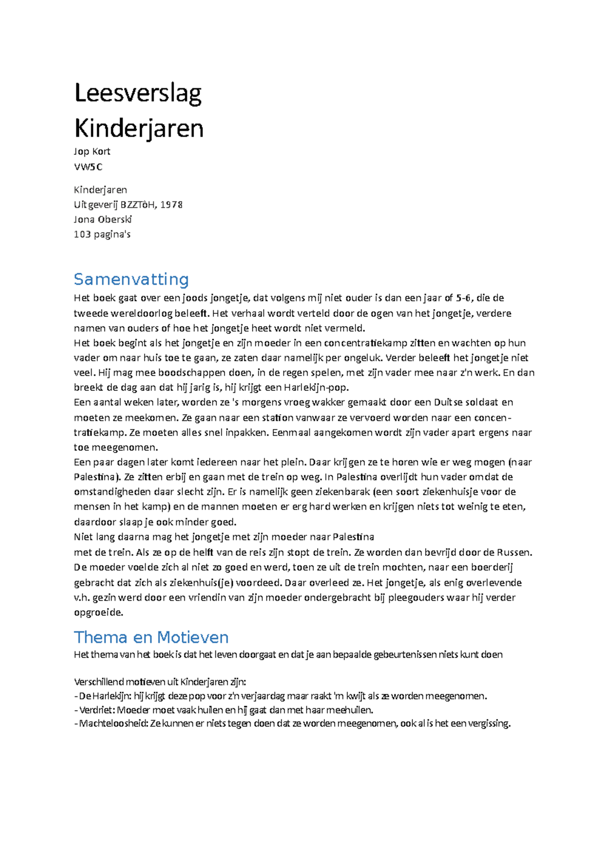 Boekverslag Kinderjaren - Leesverslag Kinderjaren Jop Kort VW5C ...