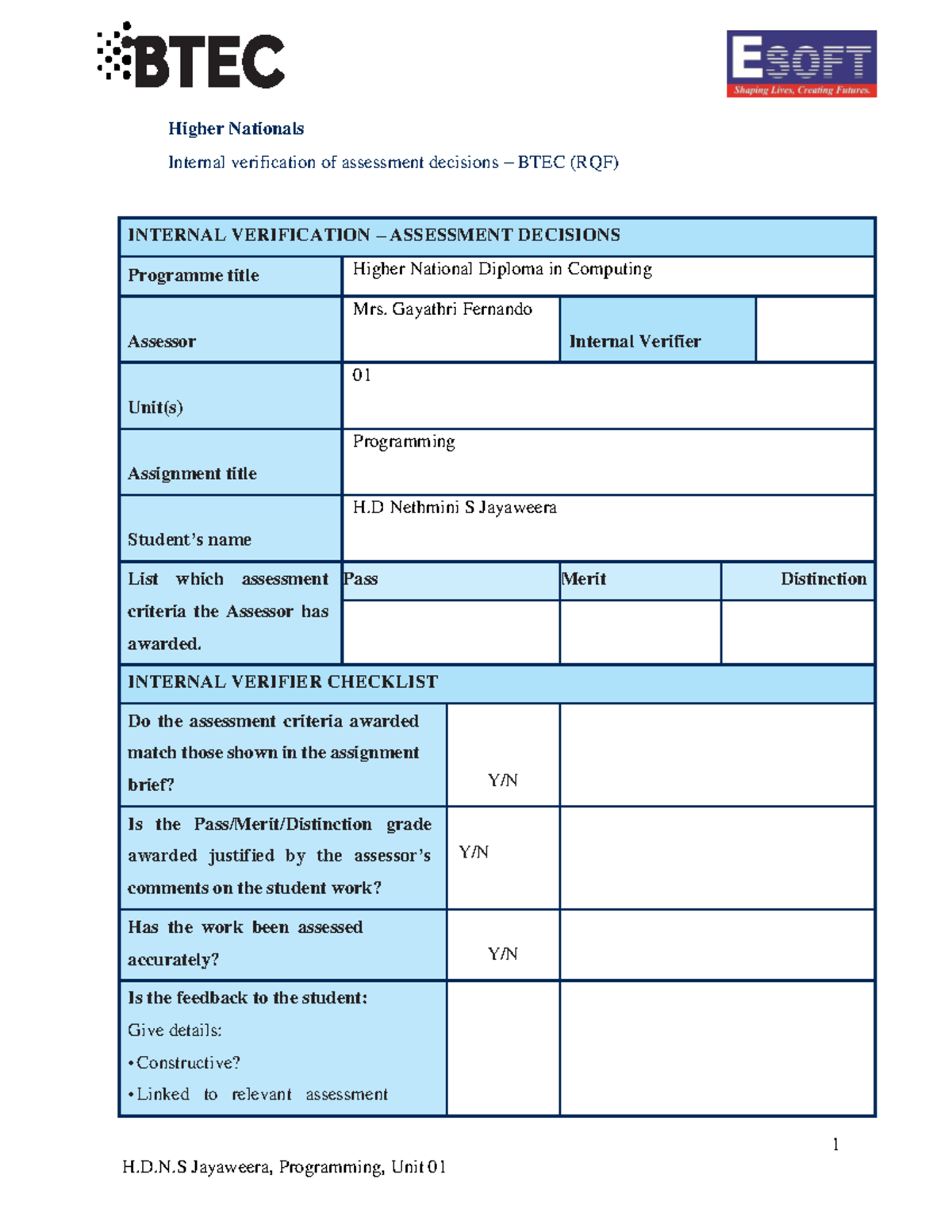 Programming Assignment - 1 Higher Nationals Internal verification of assessment decisions – BTEC ...