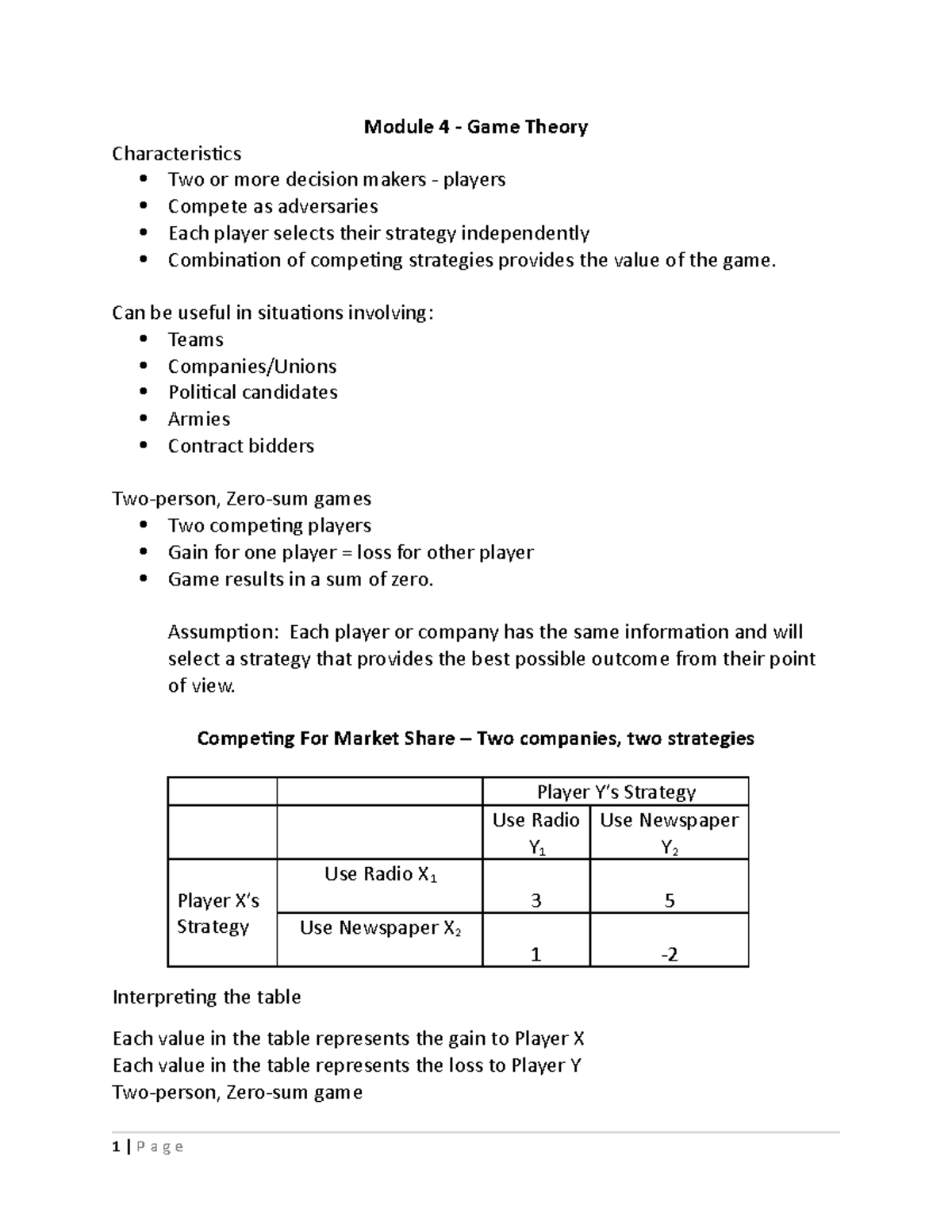 Module 4 - Bgg - Module 4 - Game Theory Characteristics Two or more decision makers - players ...