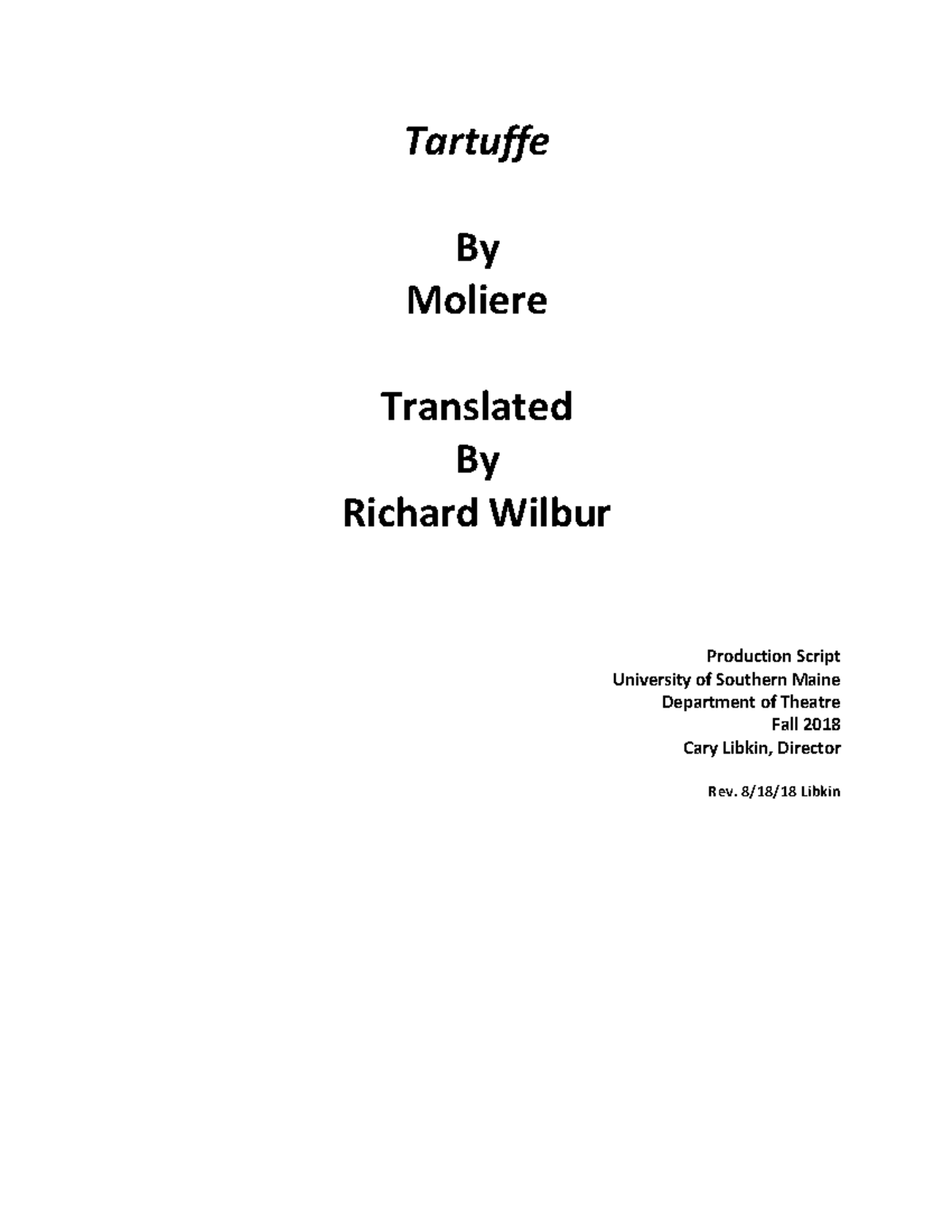 Tartuffe Production Script USM 8'18'18 - Tartuffe By Moliere Translated ...