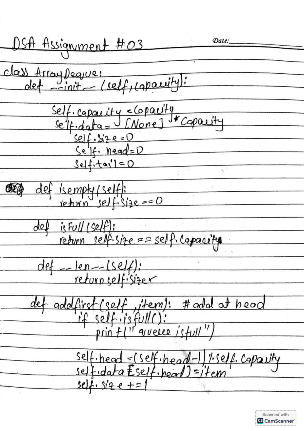 DSA assignment 3 - implementation of double ended queue - DSA Assignment Date: class Array Deque ...