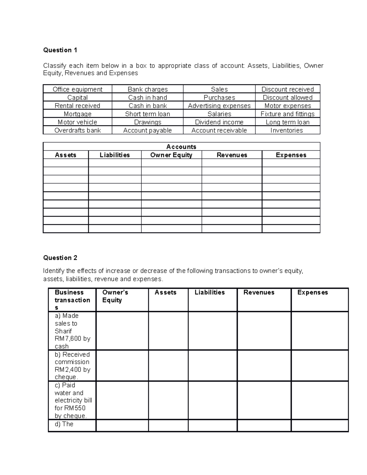 Additional Exercise Chapter 2 - Question 1 Classify each item below in ...