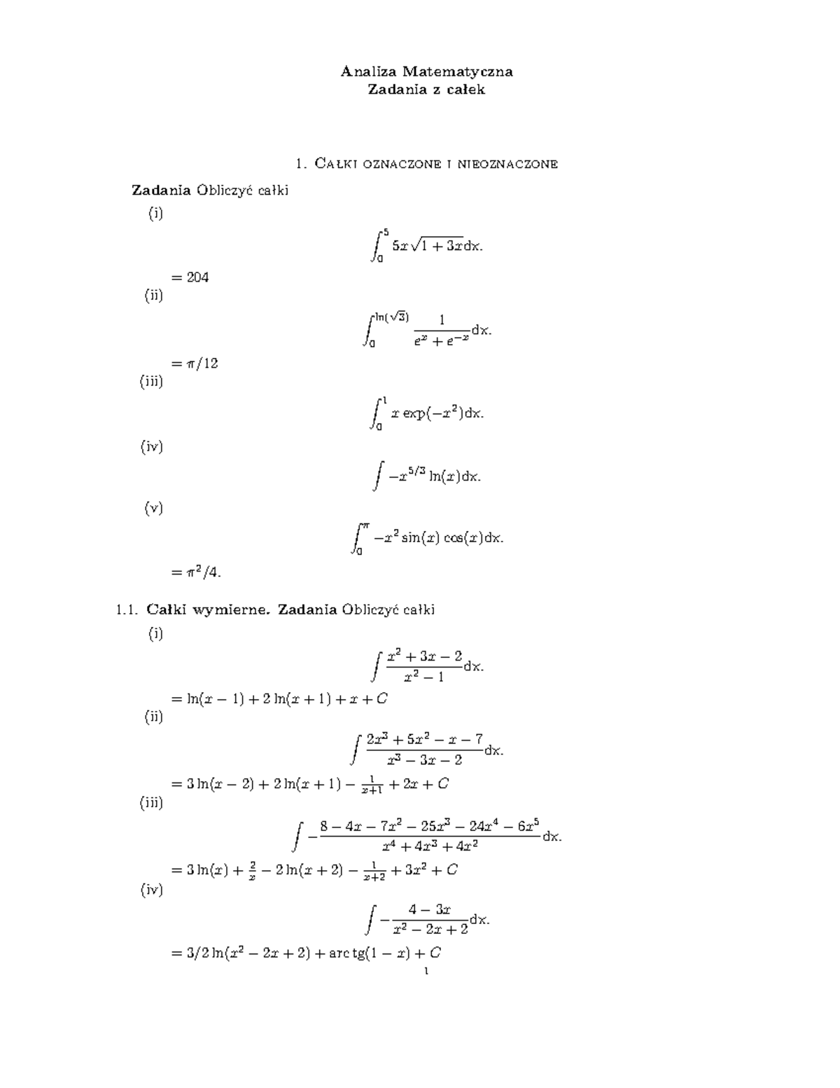 Zadania całki - Analiza Matematyczna Zadania z całek Całki oznaczone i ...