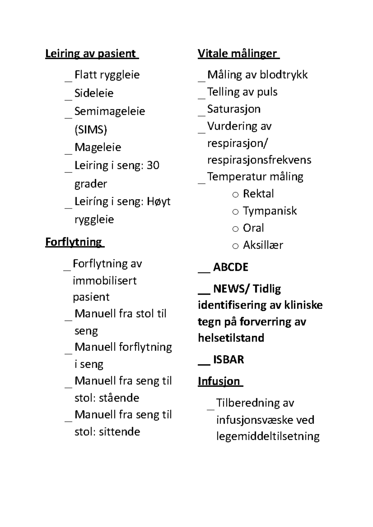 Prosedyrer - procedures which are beneficial - Leiring av pasient ...