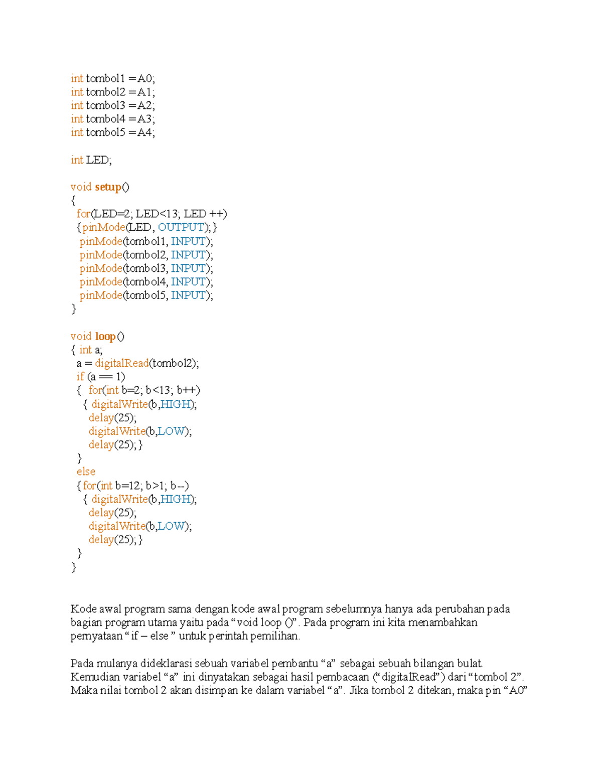 Materi Robotika - int tombol1 = A0; int tombol2 = A1; int tombol3 = A2; int tombol4 = A3; int ...