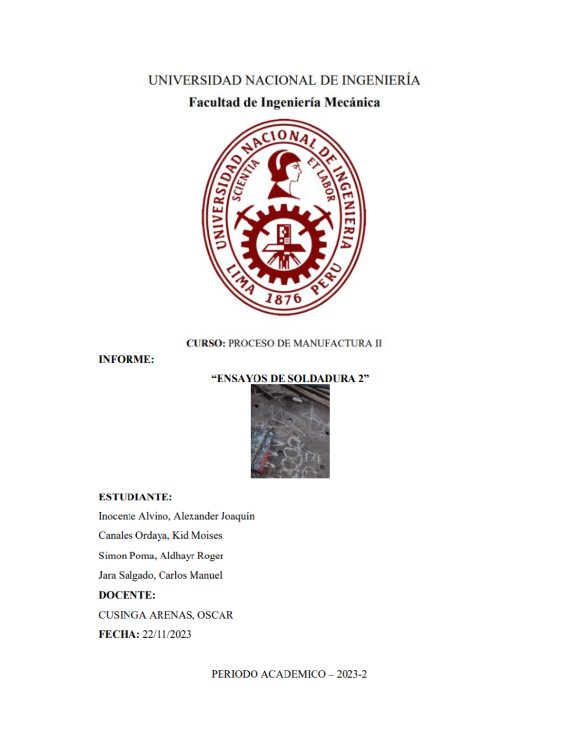Soldadura informe 2 - Procesos de manufactura II - Máquina de soldar Chatarra metálica para ...