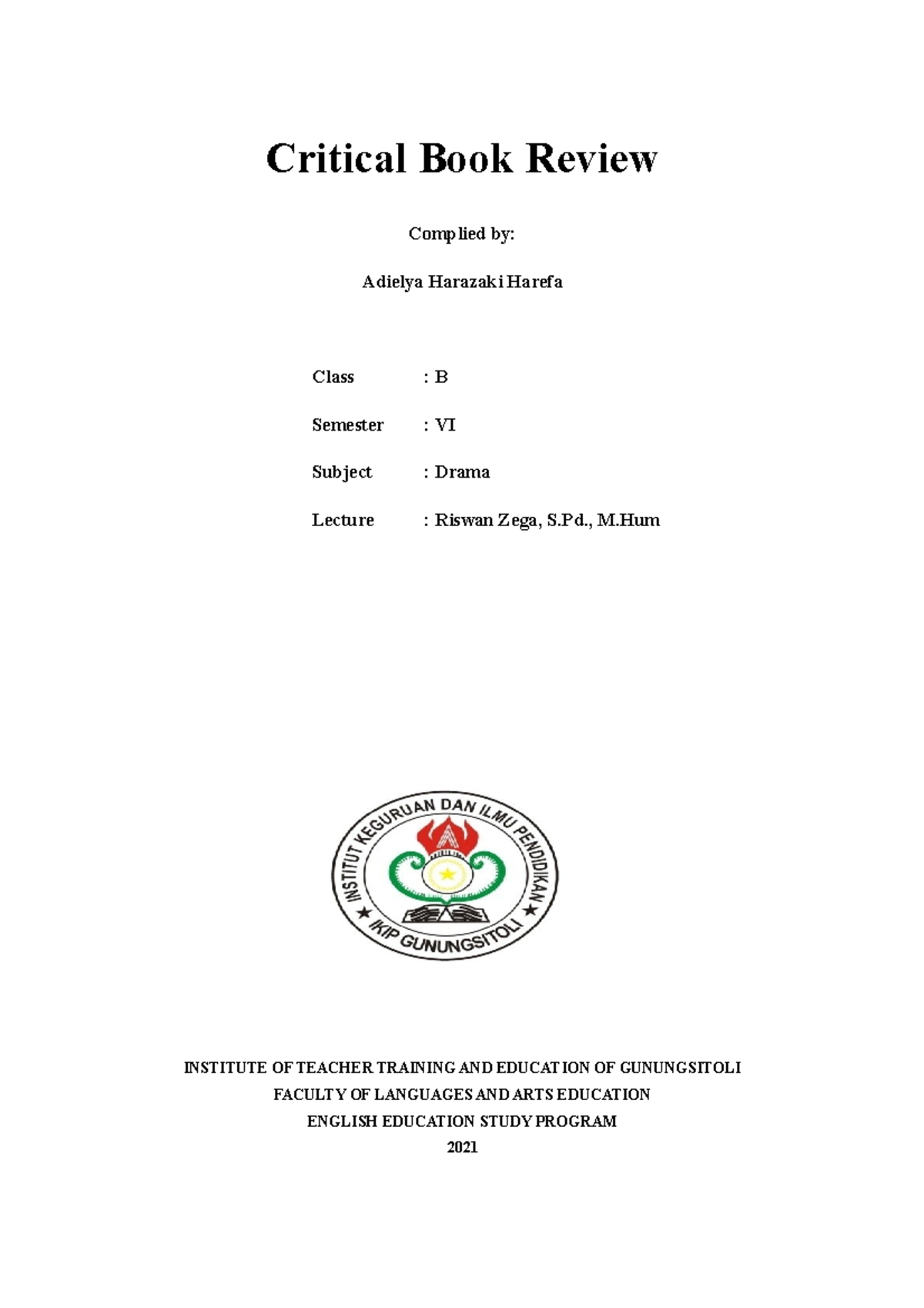 CRITICAL BOOK REPORT ENGLISH drama - Critical Book Review Complied by ...