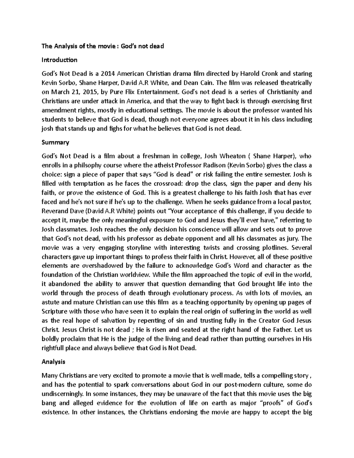 Movie Analysis 2 - This is my own - The Analysis of the movie : God’s ...