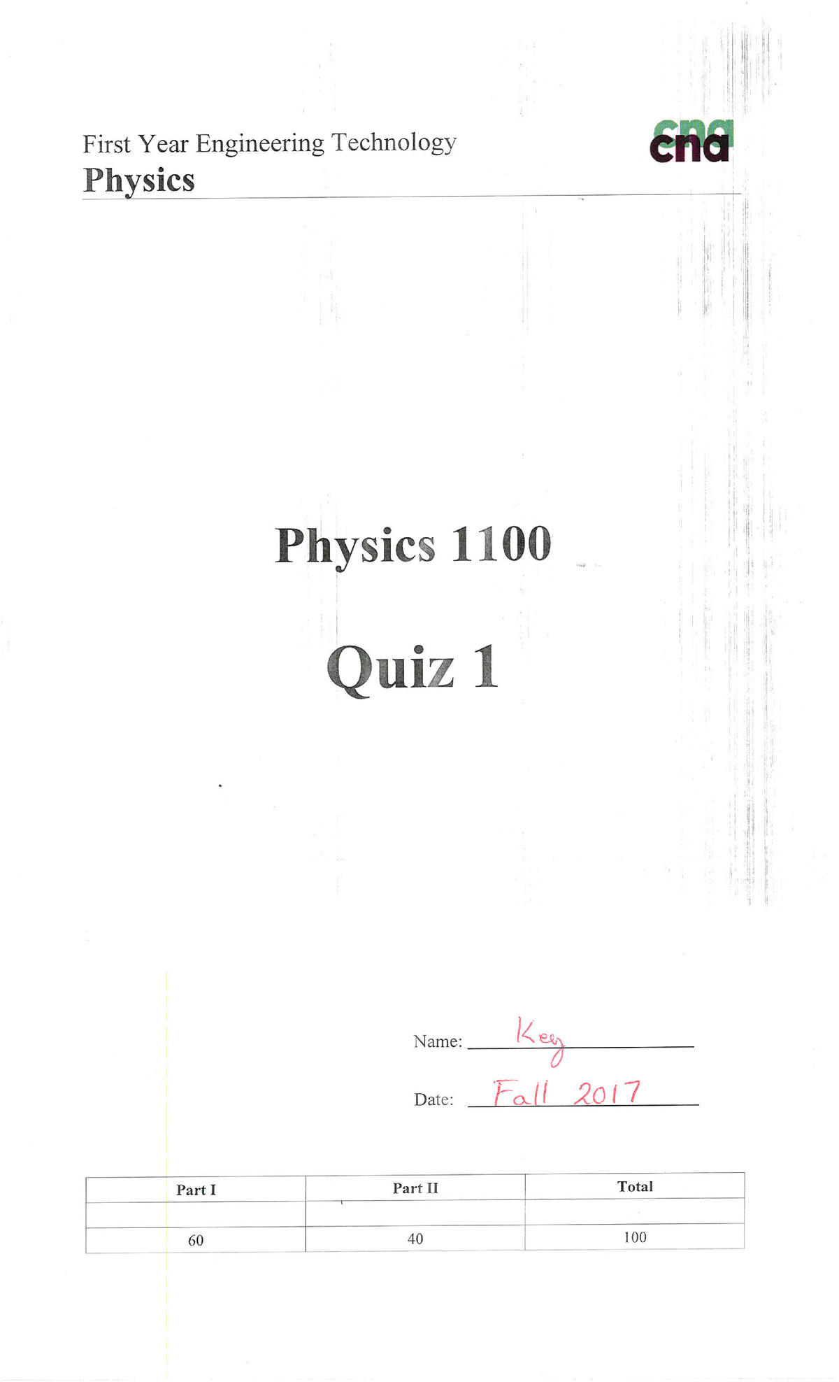First Exam Answer Key - 2017 - First Year Engineering Technology ...