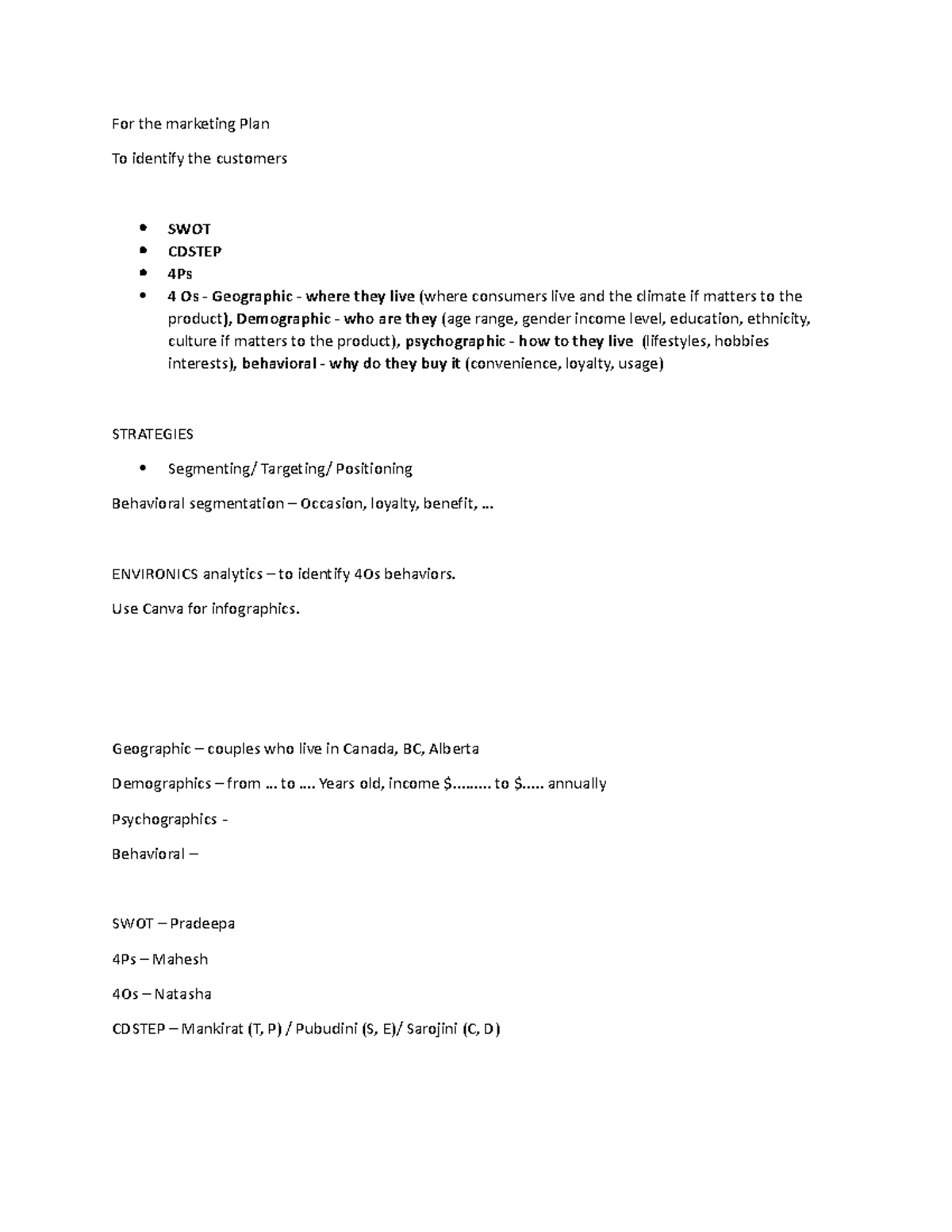 For the marketing Plan - quiz - For the marketing Plan To identify the ...