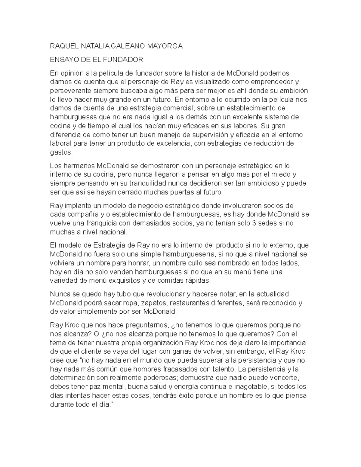 Ensayo EL Fundador - RAQUEL NATALIA GALEANO MAYORGA ENSAYO DE EL ...