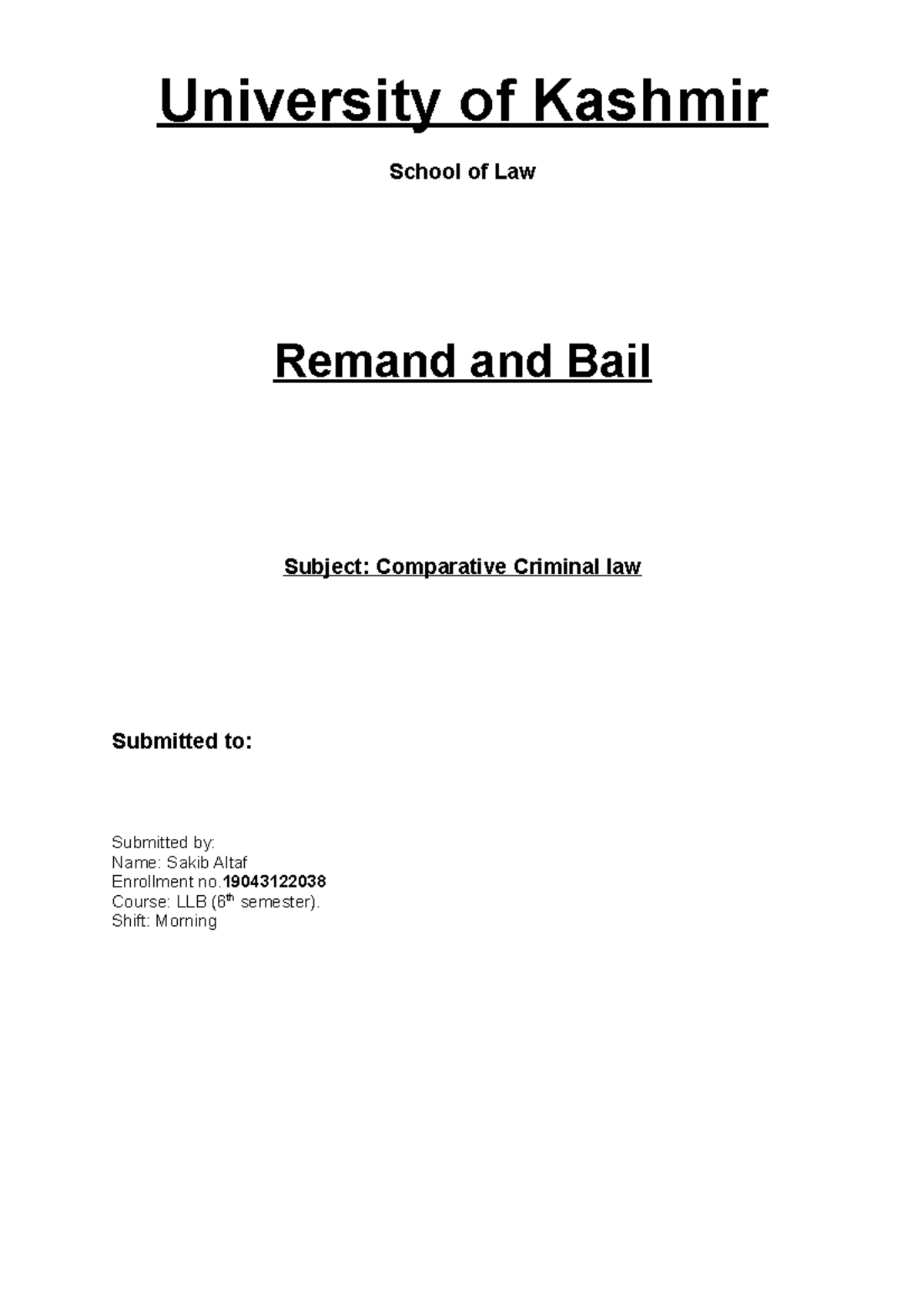BAIL - Remand and Bail Comparative Criminal Law - University of Kashmir ...
