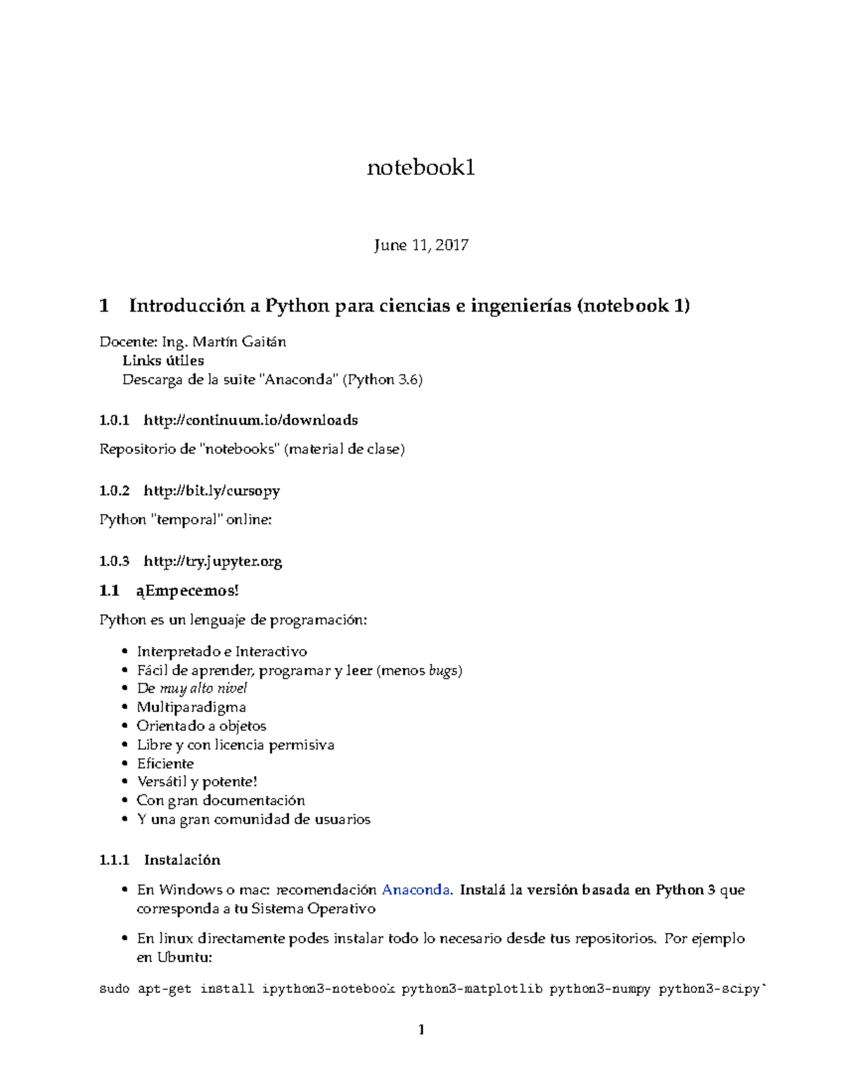 Python-cientifico - notebook June 11, 2017 1 Introducción a Python para ...