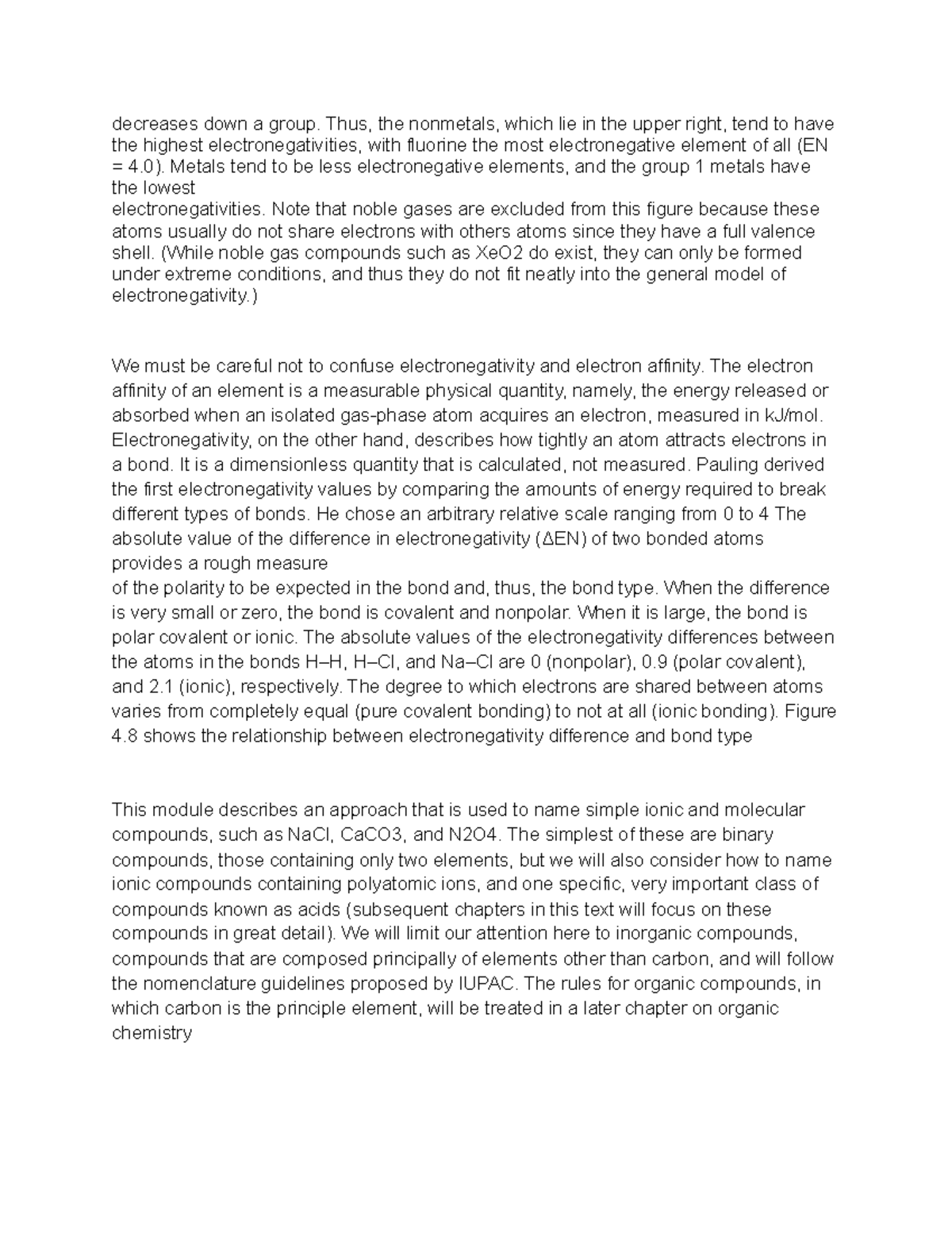Chemistry Chapter 3 - decreases down a group. Thus, the nonmetals ...