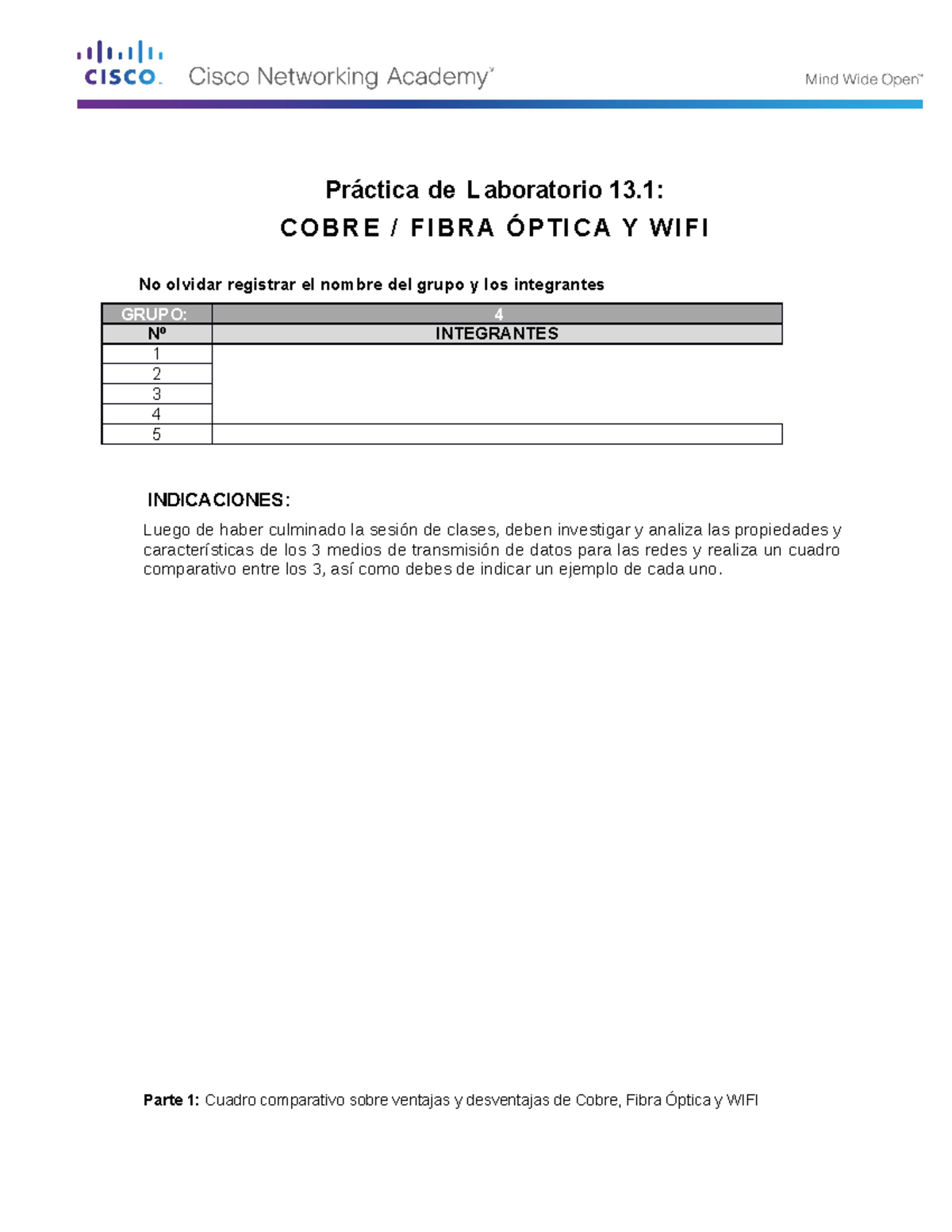 Grupo 4 - Practica 13.1 Cobre Fibra y WIFI - Práctica de L aboratorio 13: C O B R E / F I B R A ...