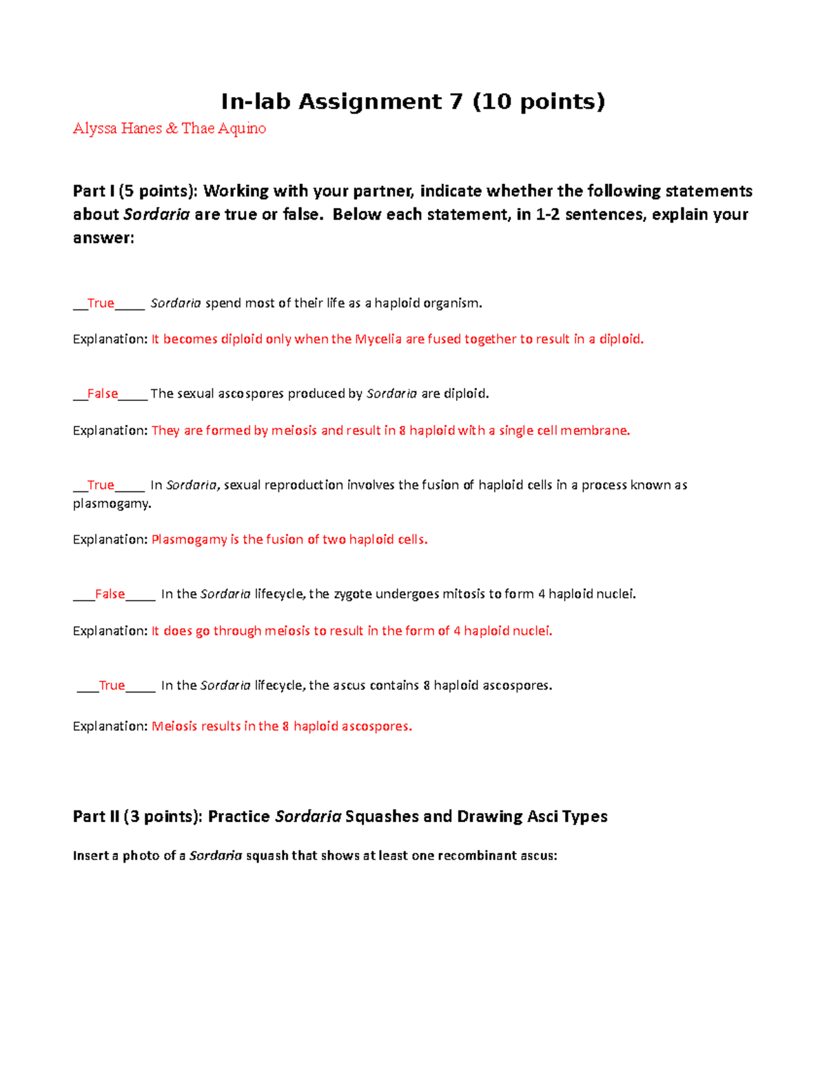 lab Assignment 7 - Sordaria - In-lab Assignment 7 (10 points) Alyssa Hanes & Thae Aquino Part I ...