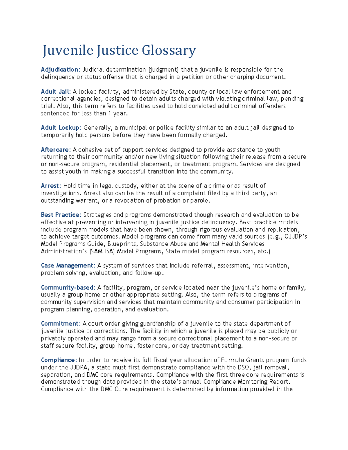Juvenile justice glossary Juvenile Justice Glossary Adjudication