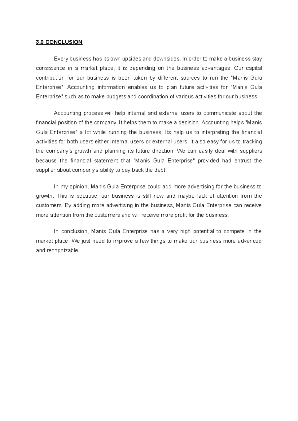 Conclusion ACC - Grade: B - 3 CONCLUSION Every business has its own ...