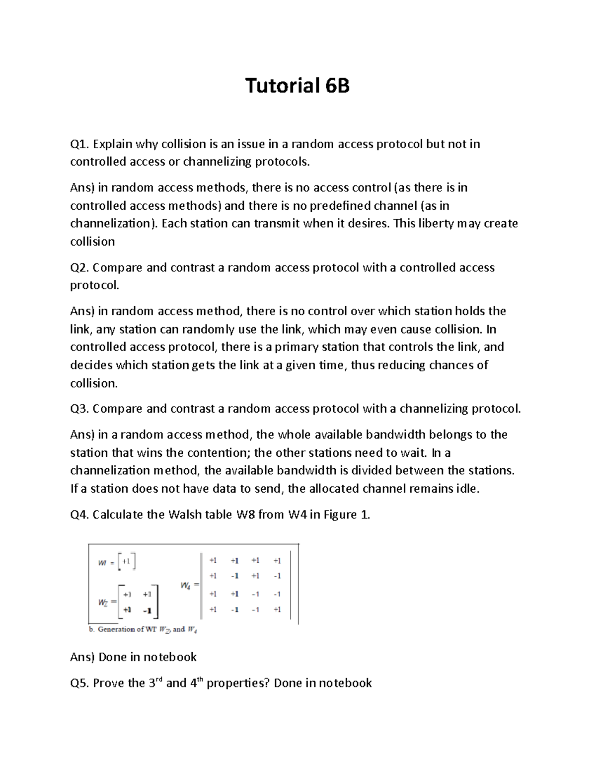 Tutorial 06B Solutions Solution for tutorial 6B - Tutorial 6B Q1. Explain why collision is an ...