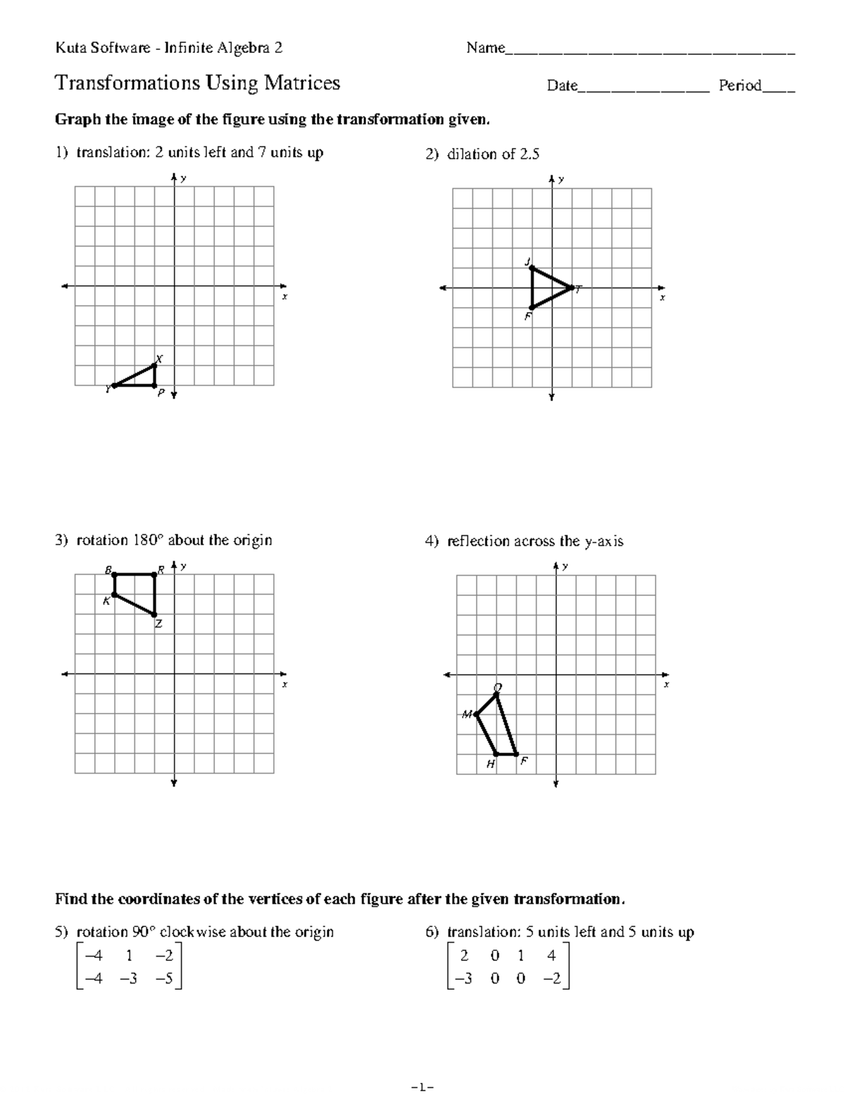 Transformations Using Matrices - ©D f 2 g 0 H 1 L 2 a XKnu 6 t 0 aq lSaoXfit 8 wPaKrkeb 1 LMLWCy ...