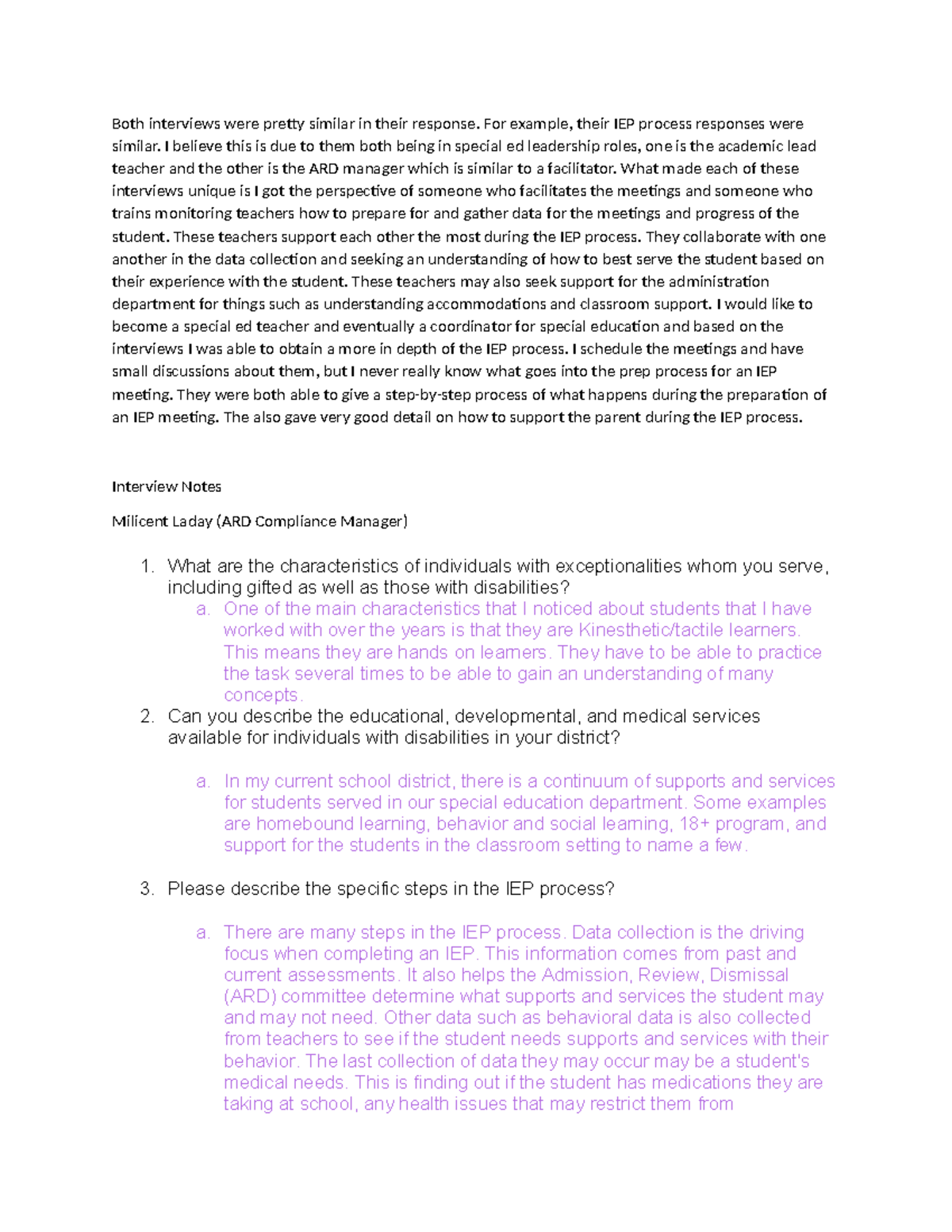 Interview Reflection - Both interviews were pretty similar in their ...