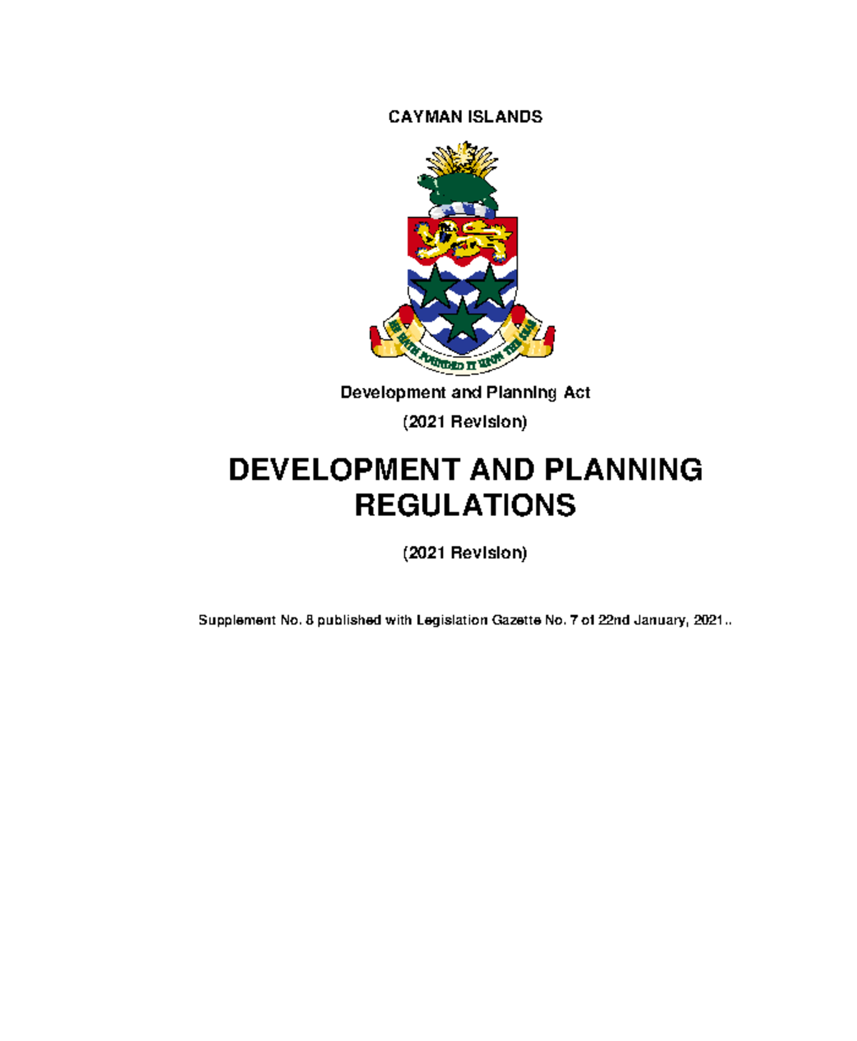 Development and Planning Regulations 2021 Revision - ####### CAYMAN ...