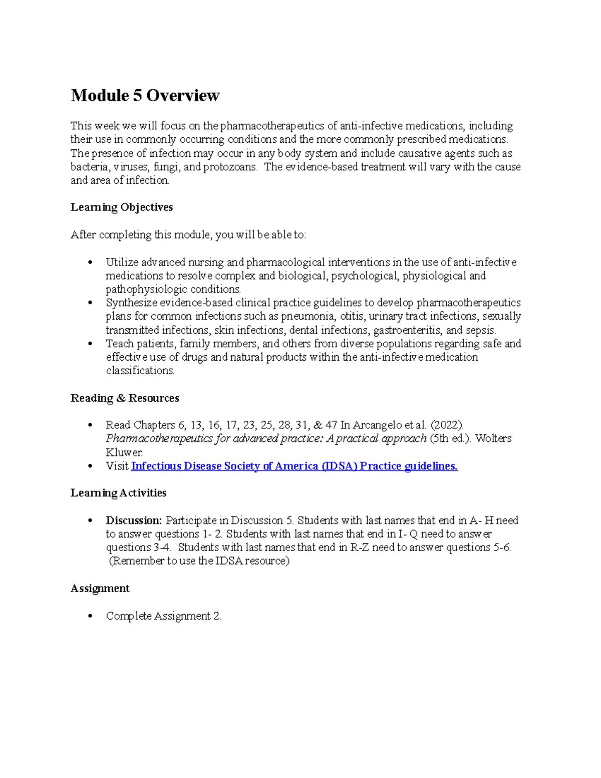 Discussion 5 - Module 5 Overview This week we will focus on the ...