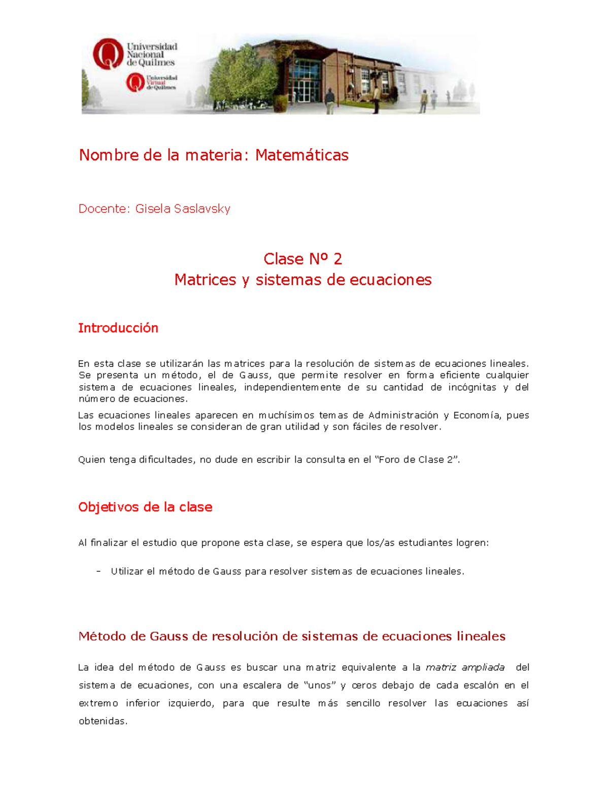 Clase 2 Resolución de sistemas usando método de Gauss - Nombre de la ...