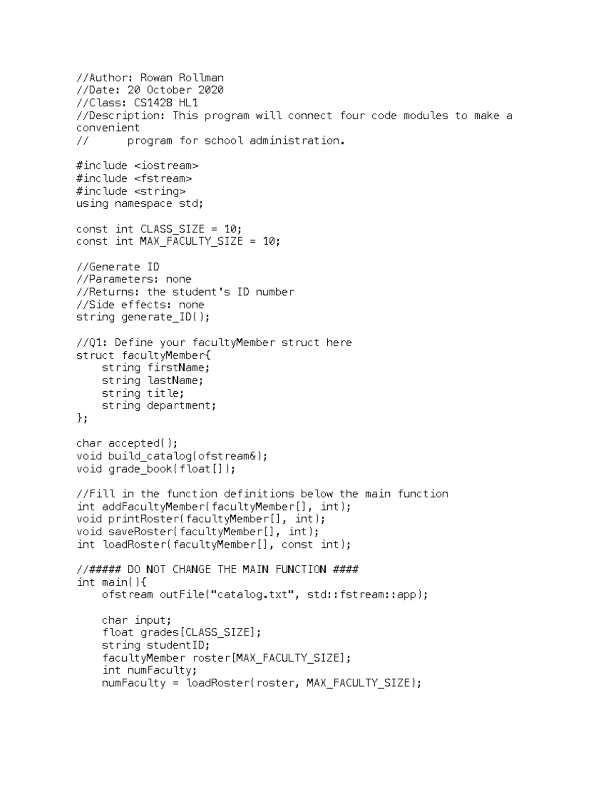 CS 1428 - Lab 7 - //Author: Rowan Rollman //Date: 20 October 2020 ...