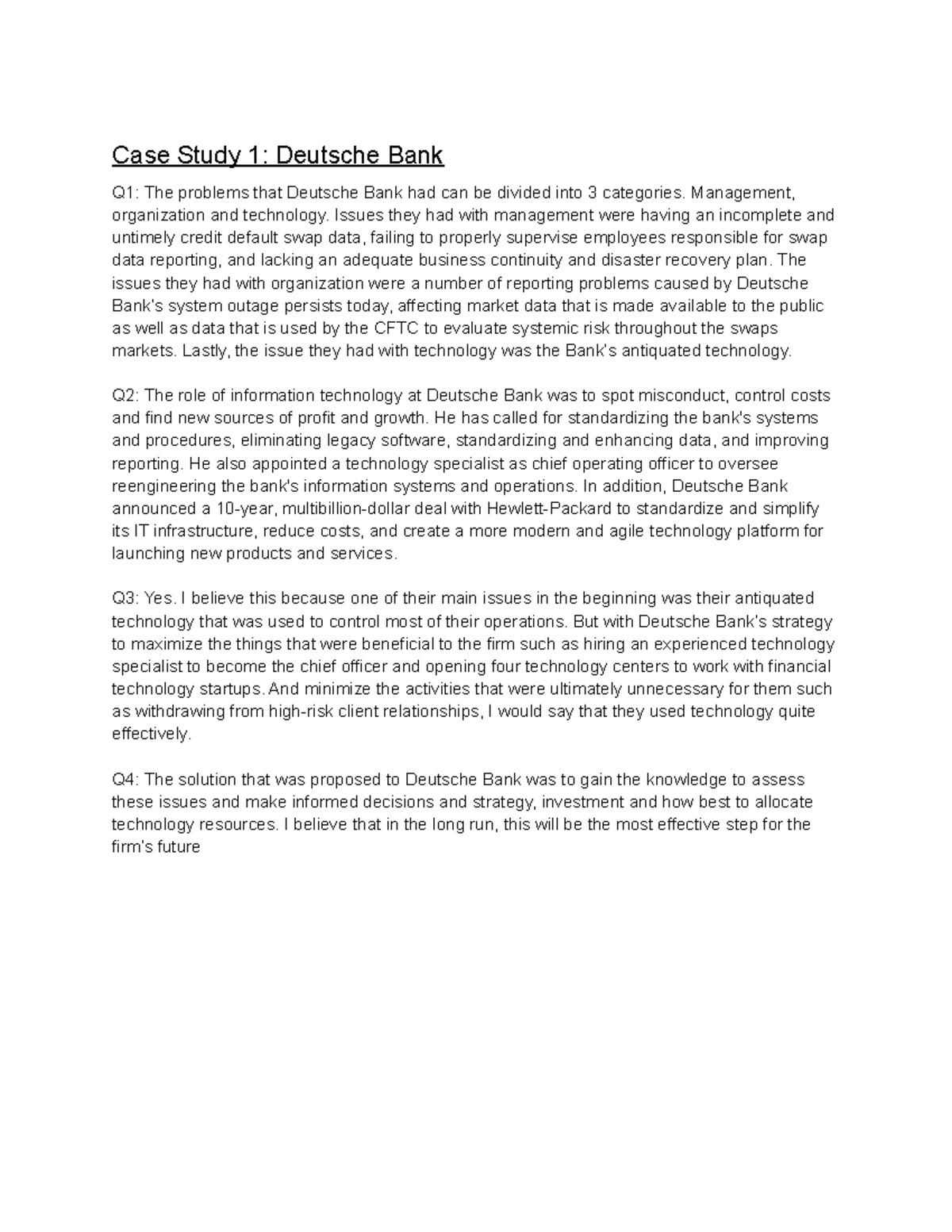 Case Study 1 Deutsche Bank - Case Study 1: Deutsche Bank Q1: The ...