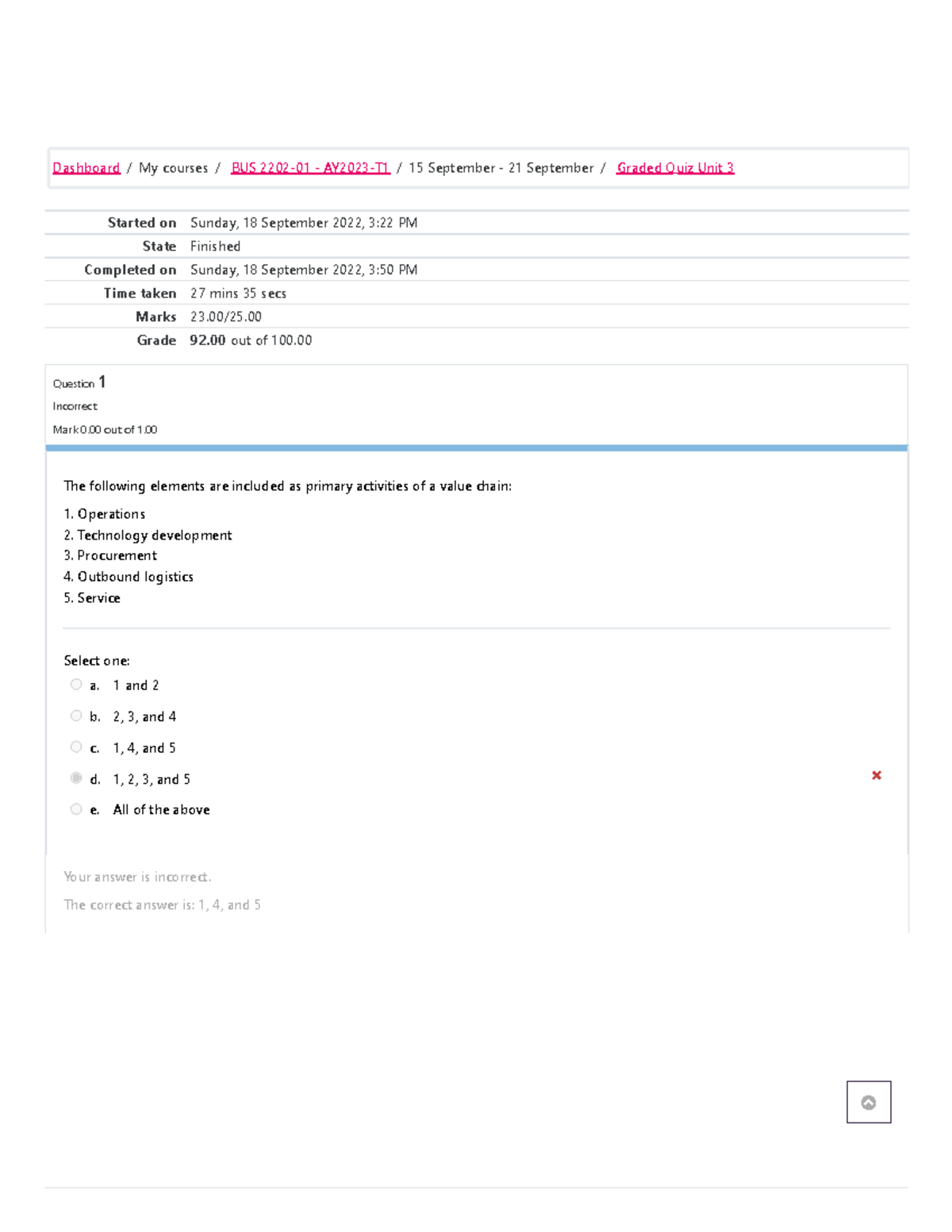 Graded Quiz Unit 3 Attempt review - Started on Sunday, 18 September 2022, 3:22 PM State Finished ...