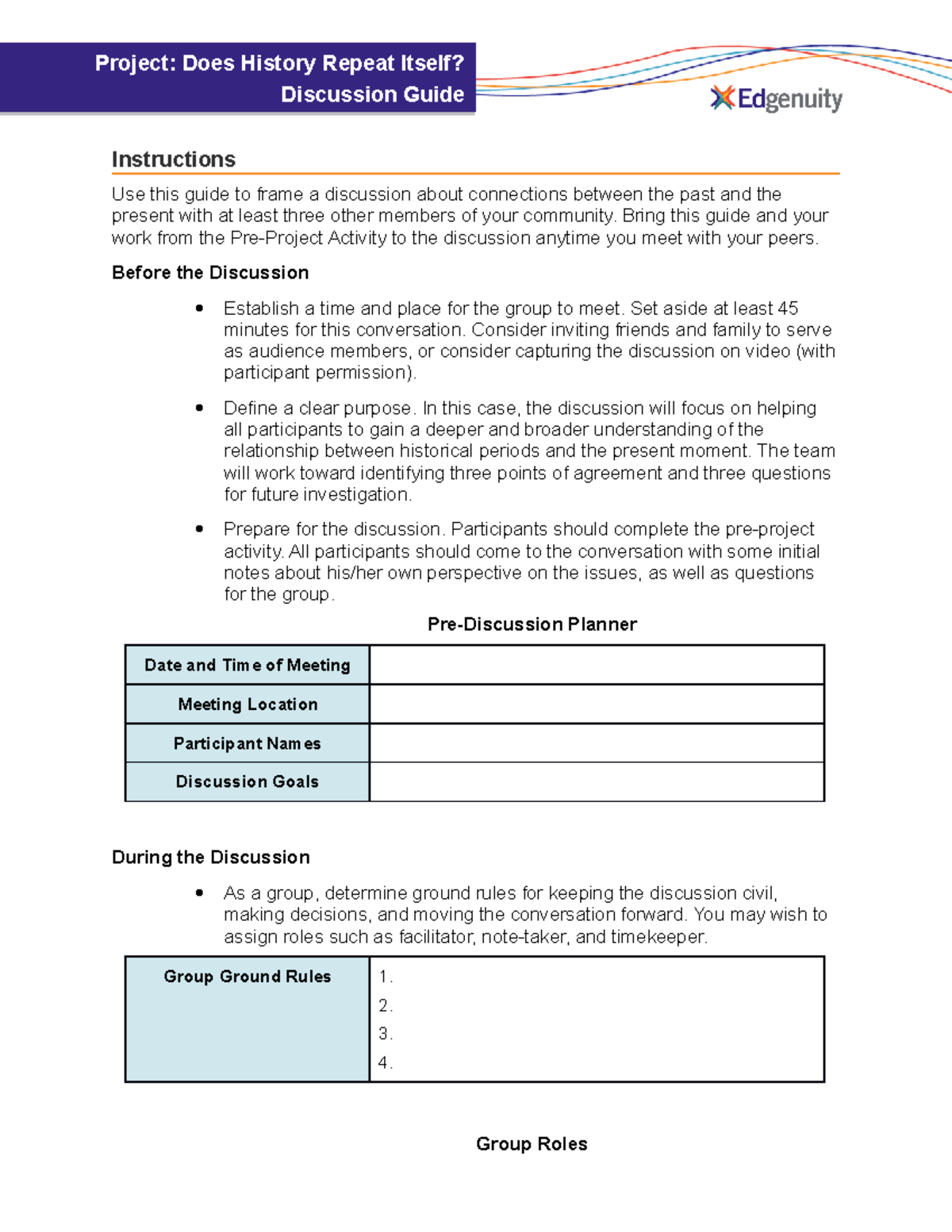 03 Does History Repeat Itself Discussion Guide - Instructions Use this ...