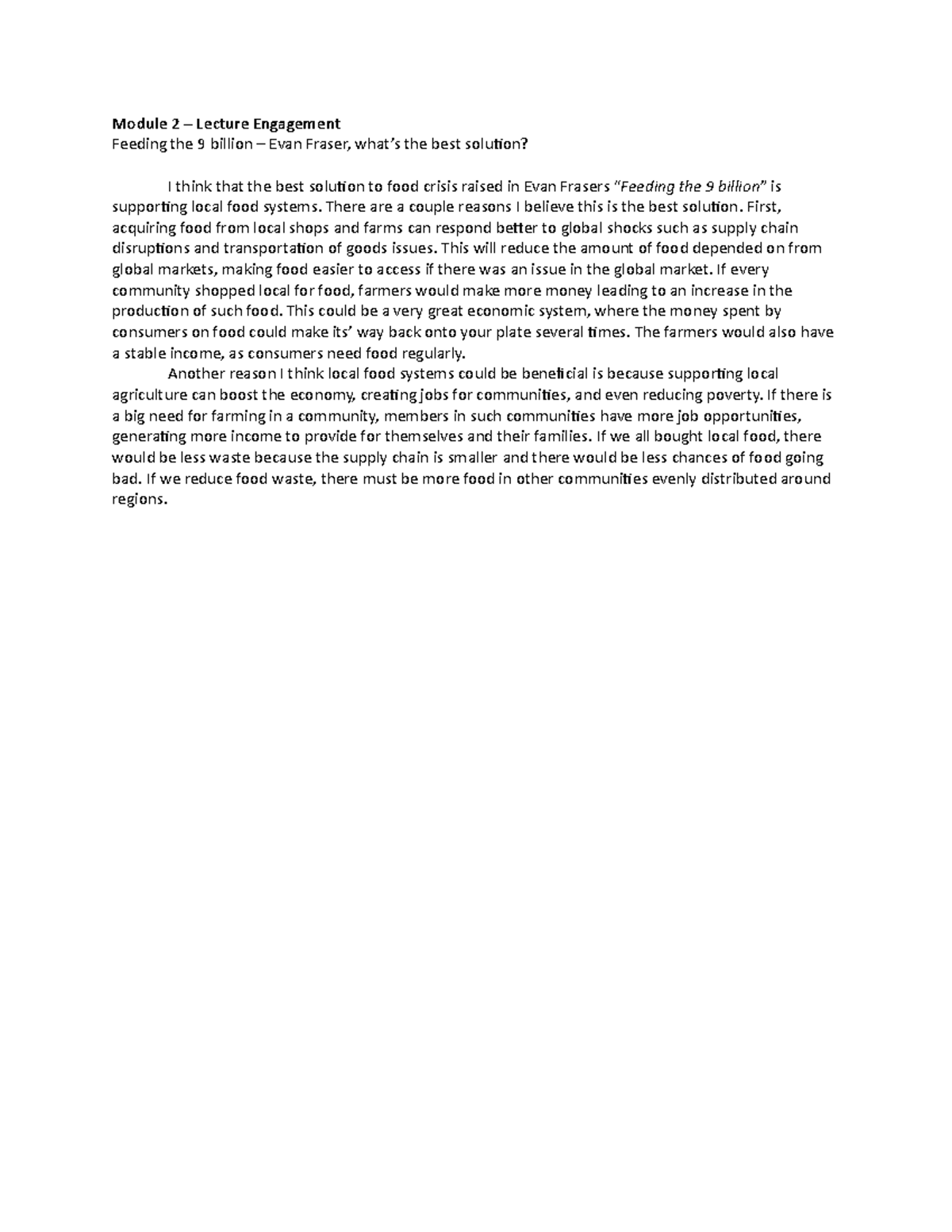 Module 2 Lec. Engagement - Module 2 – Lecture Engagement Feeding the 9 billion – Evan Fraser ...