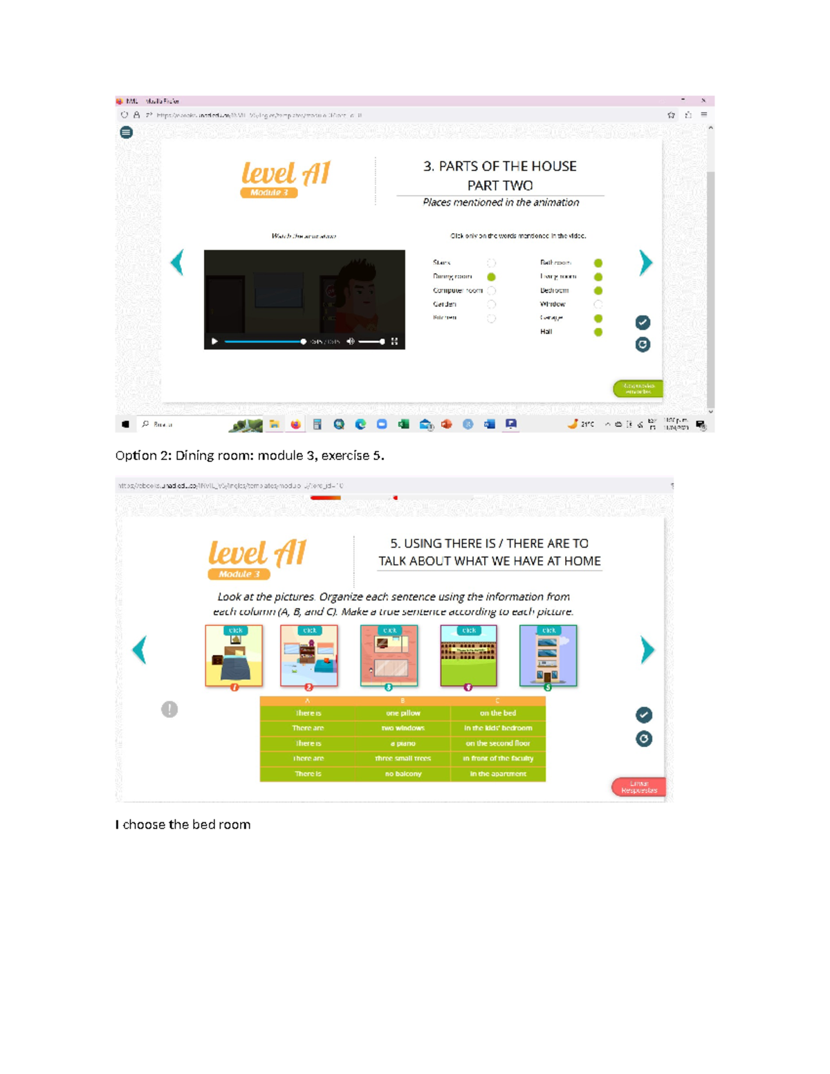Stage 4 y 5 - Ingles - Option 2: Dining room: module 3, exercise 5. I choose the bed room - Studocu