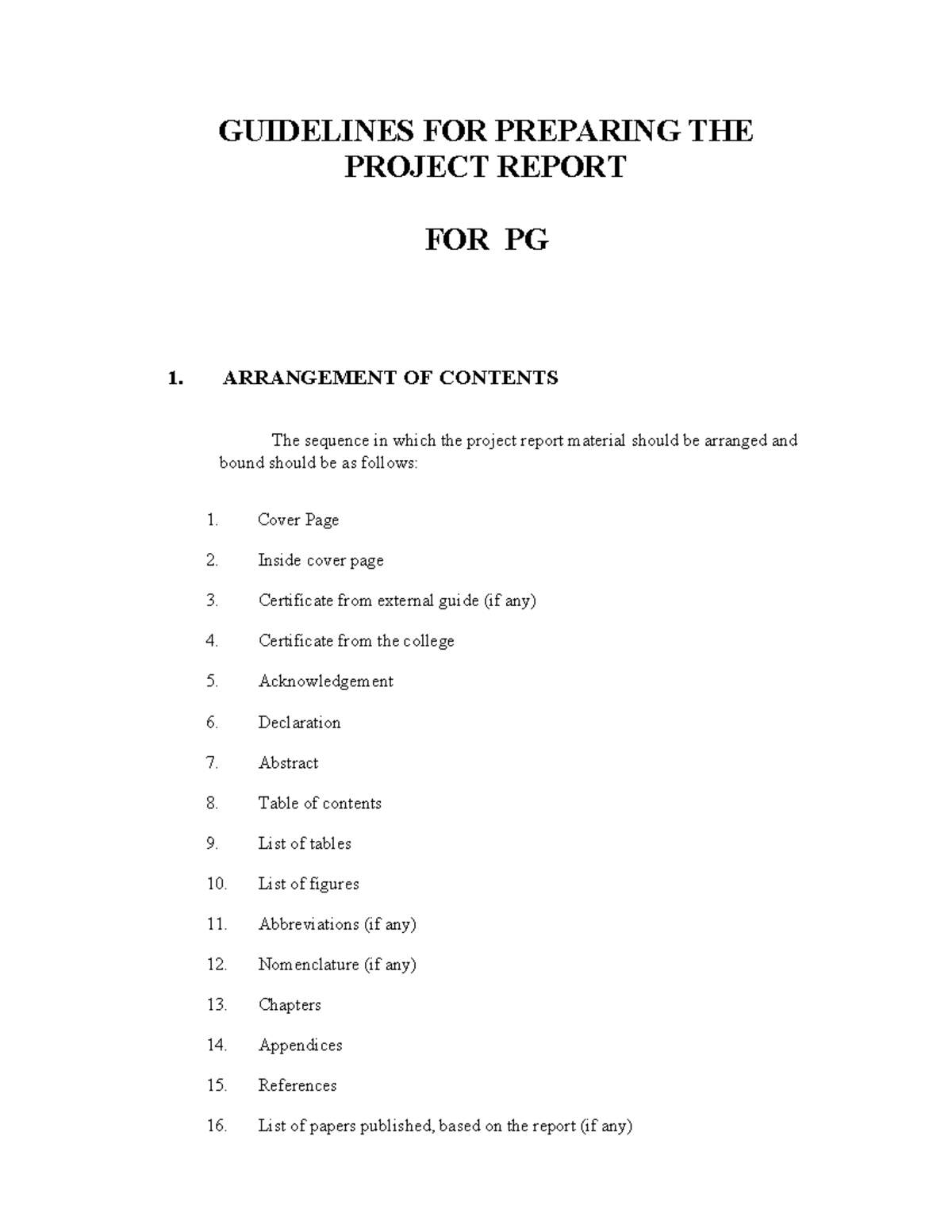 Project- Template-PG - GUIDELINES FOR PREPARING THE PROJECT REPORT FOR PG 1. ARRANGEMENT OF ...