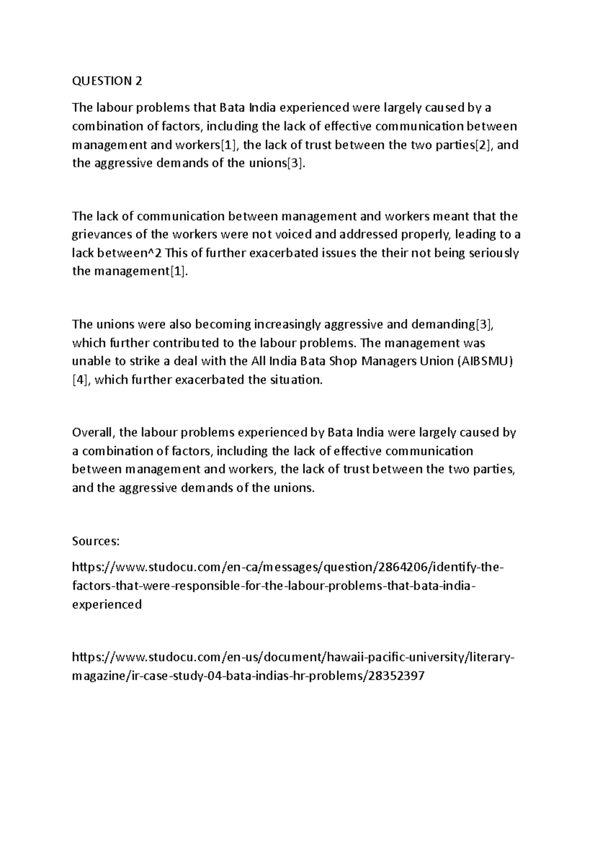 Question 2 Draftcase Study HEM - QUESTION 2 The labour problems that ...